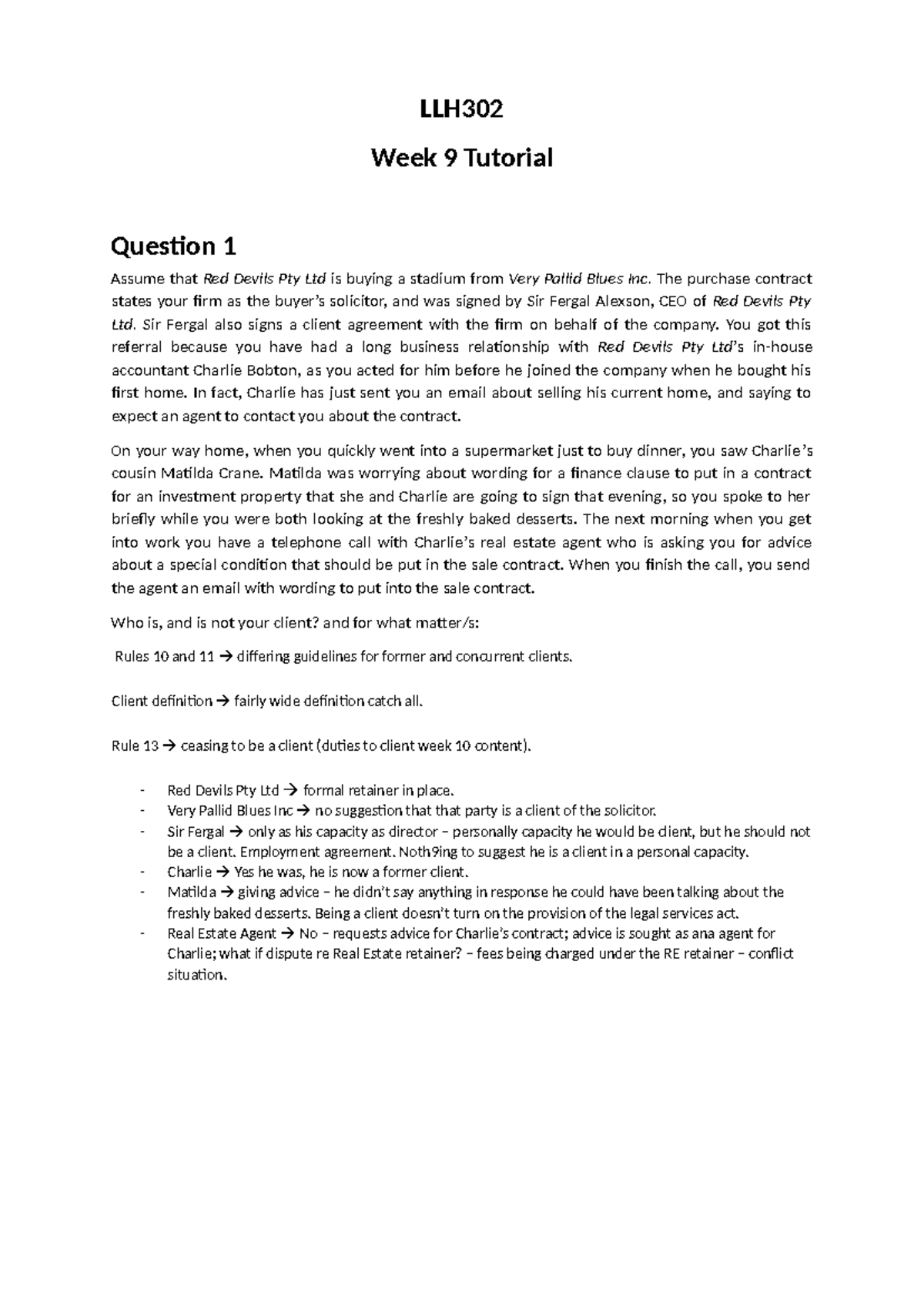 2024 LLH302 Week 9 tutorial - LLH Week 9 Tutorial Question 1 Assume that Red Devils Pty Ltd is ...