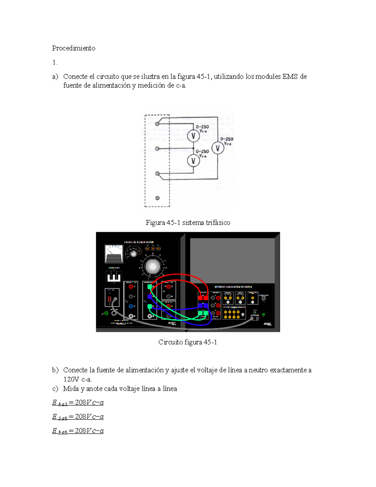 Lab 45 - 33fg4qeg545grf - Procedimiento 1. a) Conecte el circuito que ...