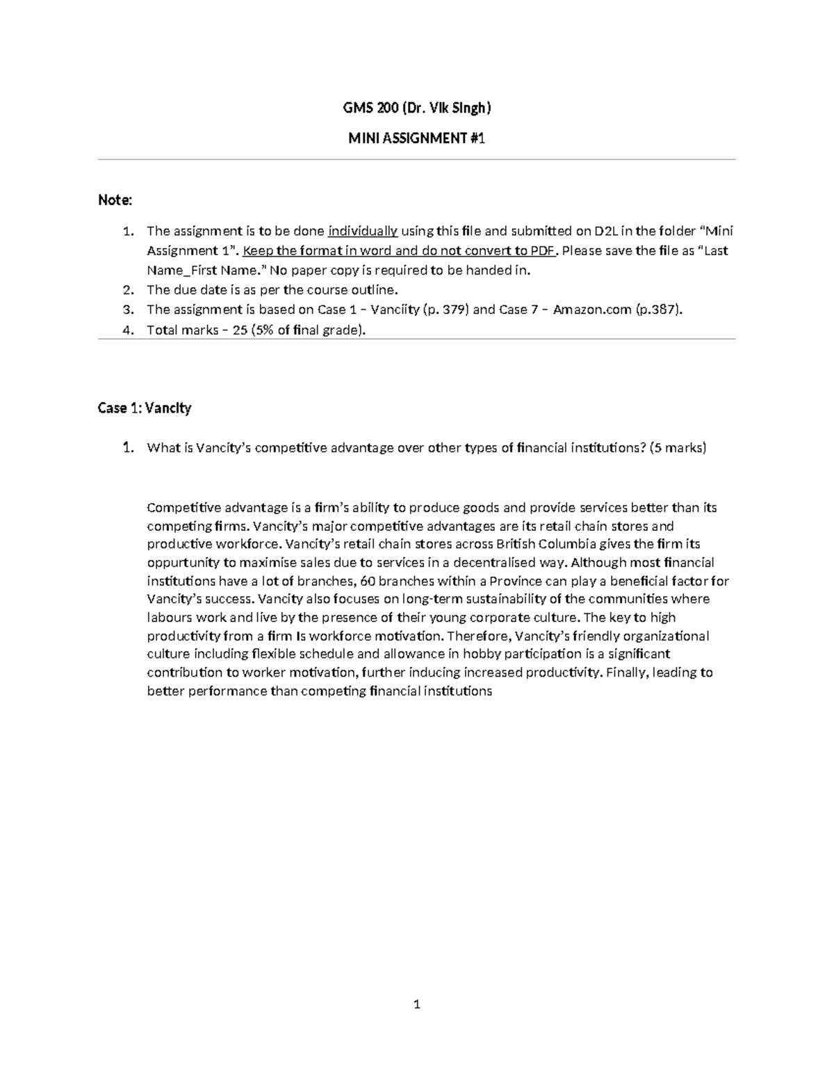 Mini Assignment 1 - GMS 200 (Dr. Vik Singh) MINI ASSIGNMENT # Note: The ...