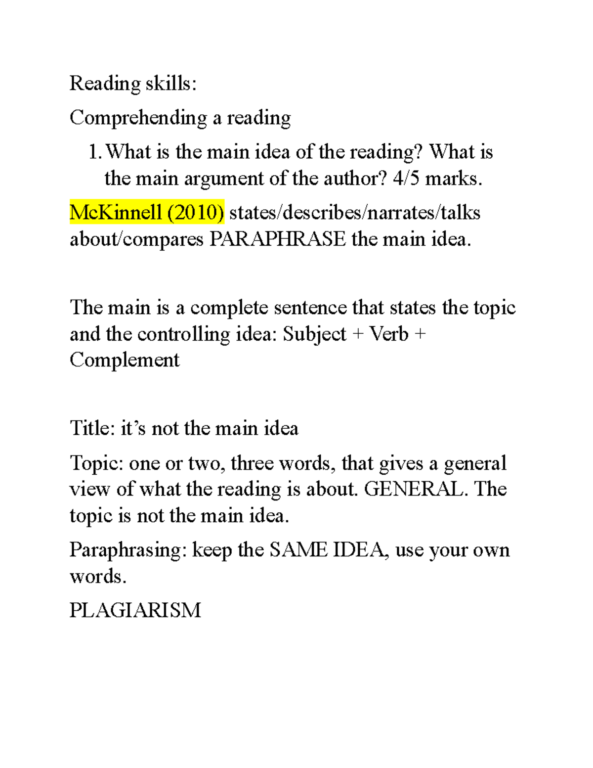 Class notes main idea - Reading skills: Comprehending a reading 1 is ...