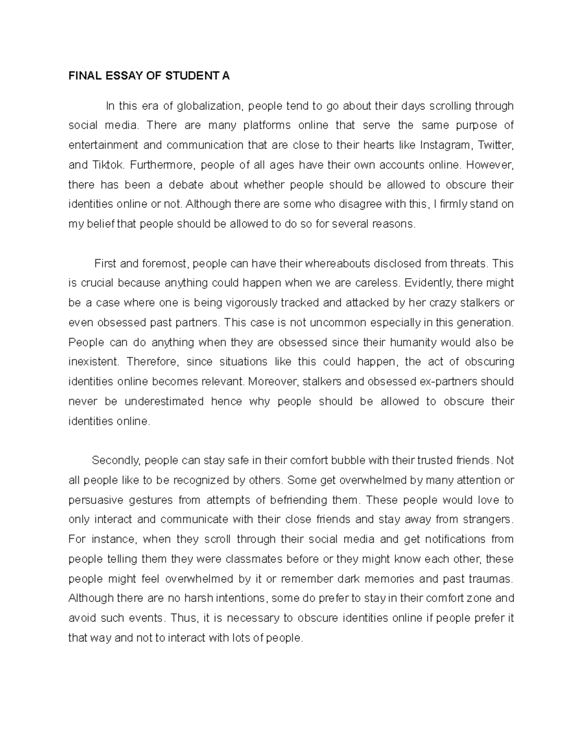 Final Essay OF Student A - FINAL ESSAY OF STUDENT A In this era of ...