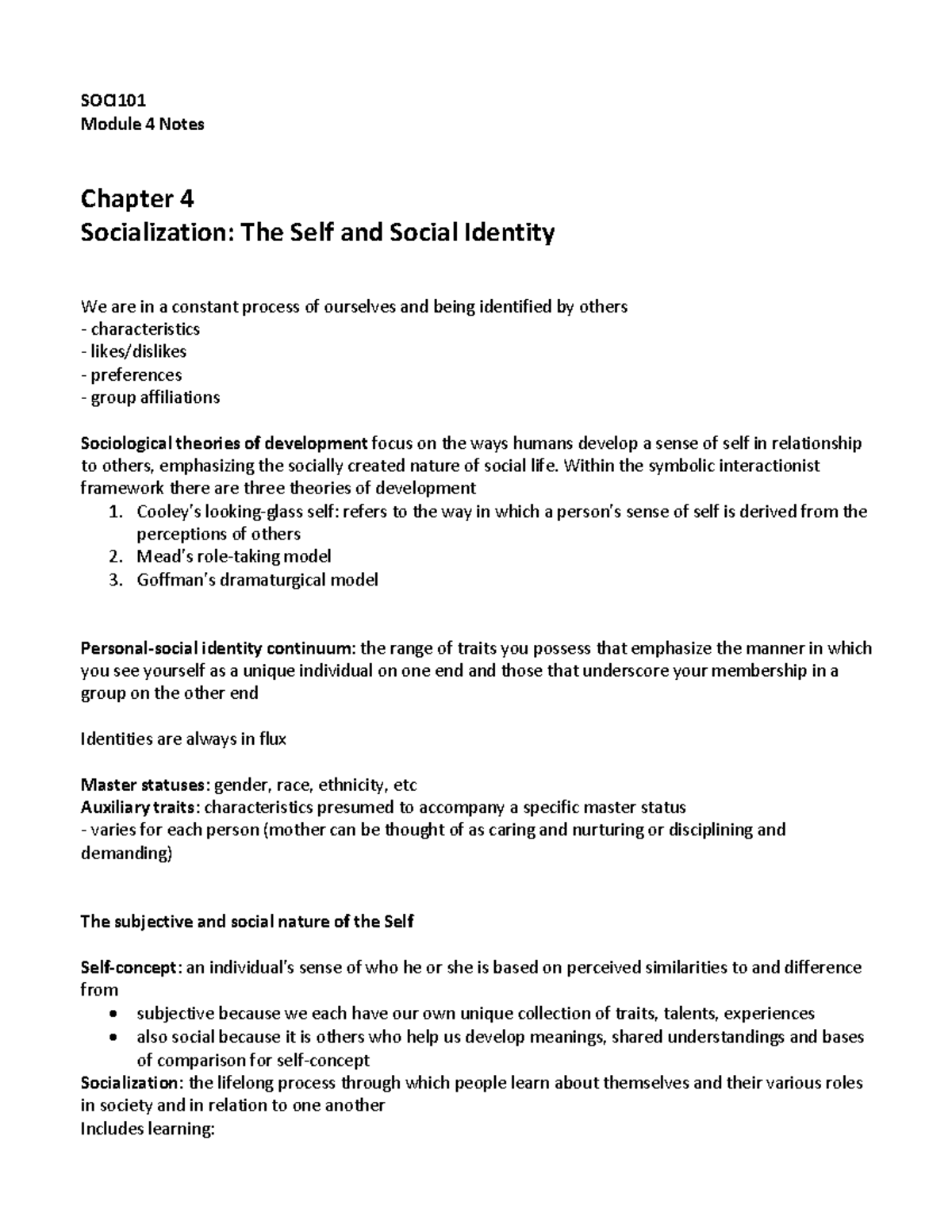 SOCI101 Module 4 Notes - SOCI Module 4 Notes Chapter 4 Socialization ...