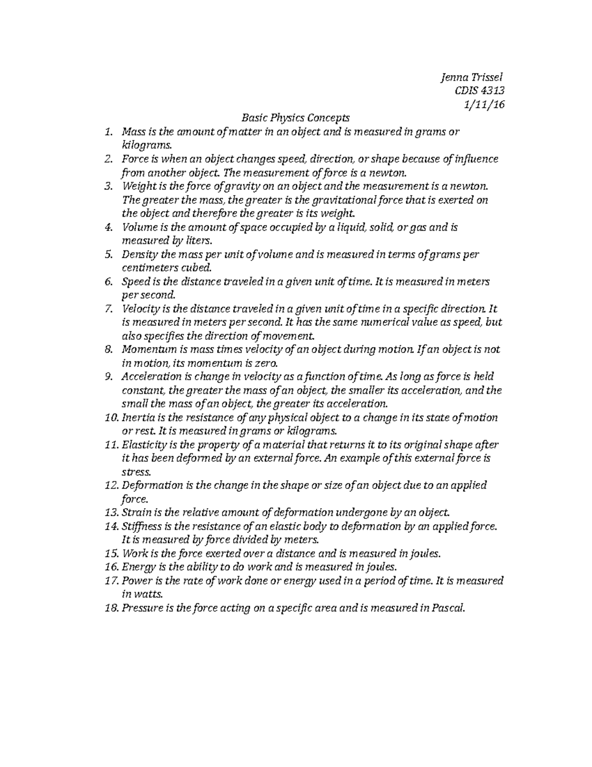 Basic Physics Concepts - Jenna Trissel CDIS 4313 1/11/16 Basic Physics ...