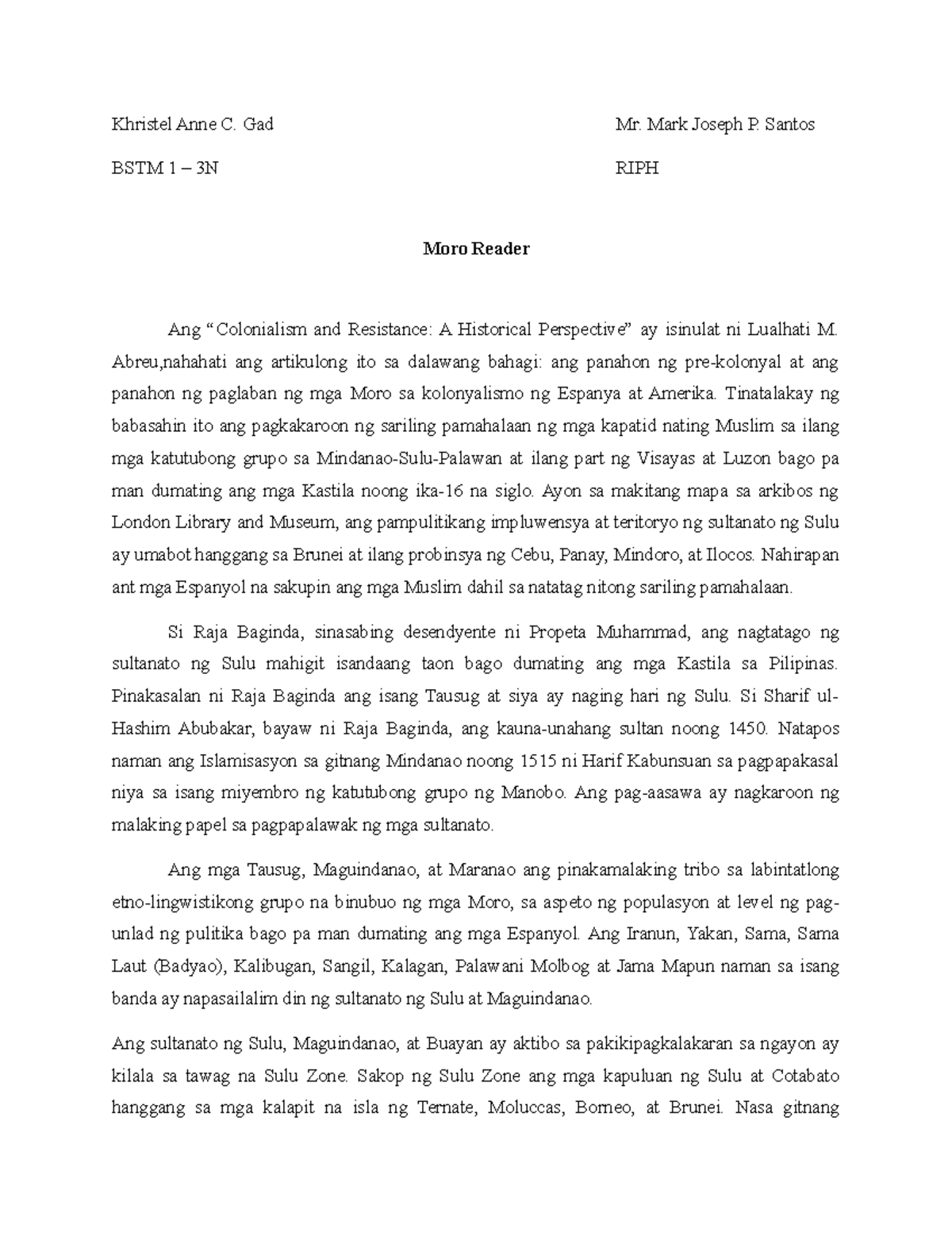 Riph moro - Khristel Anne C. Gad Mr. Mark Joseph P. Santos BSTM 1 – 3N ...