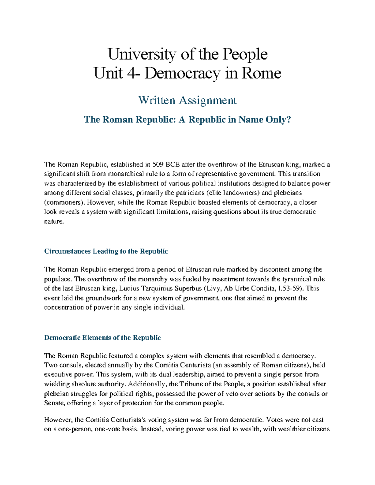 Greek and Roman History Written Assignment Unit 4 - University of the People Unit 4- Democracy ...