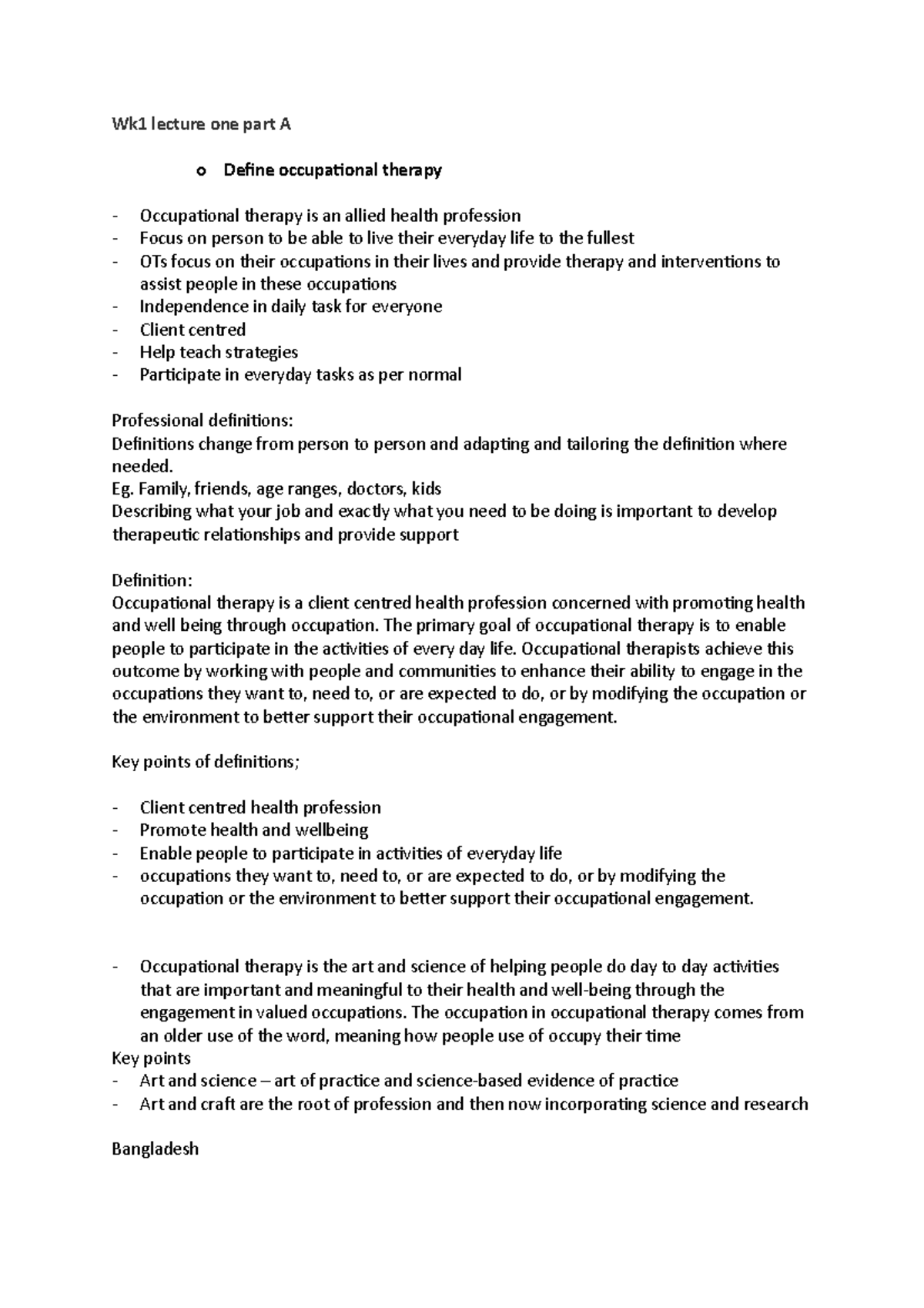 Lecture notes - what is occupational therapy - Wk1 lecture one part A o ...