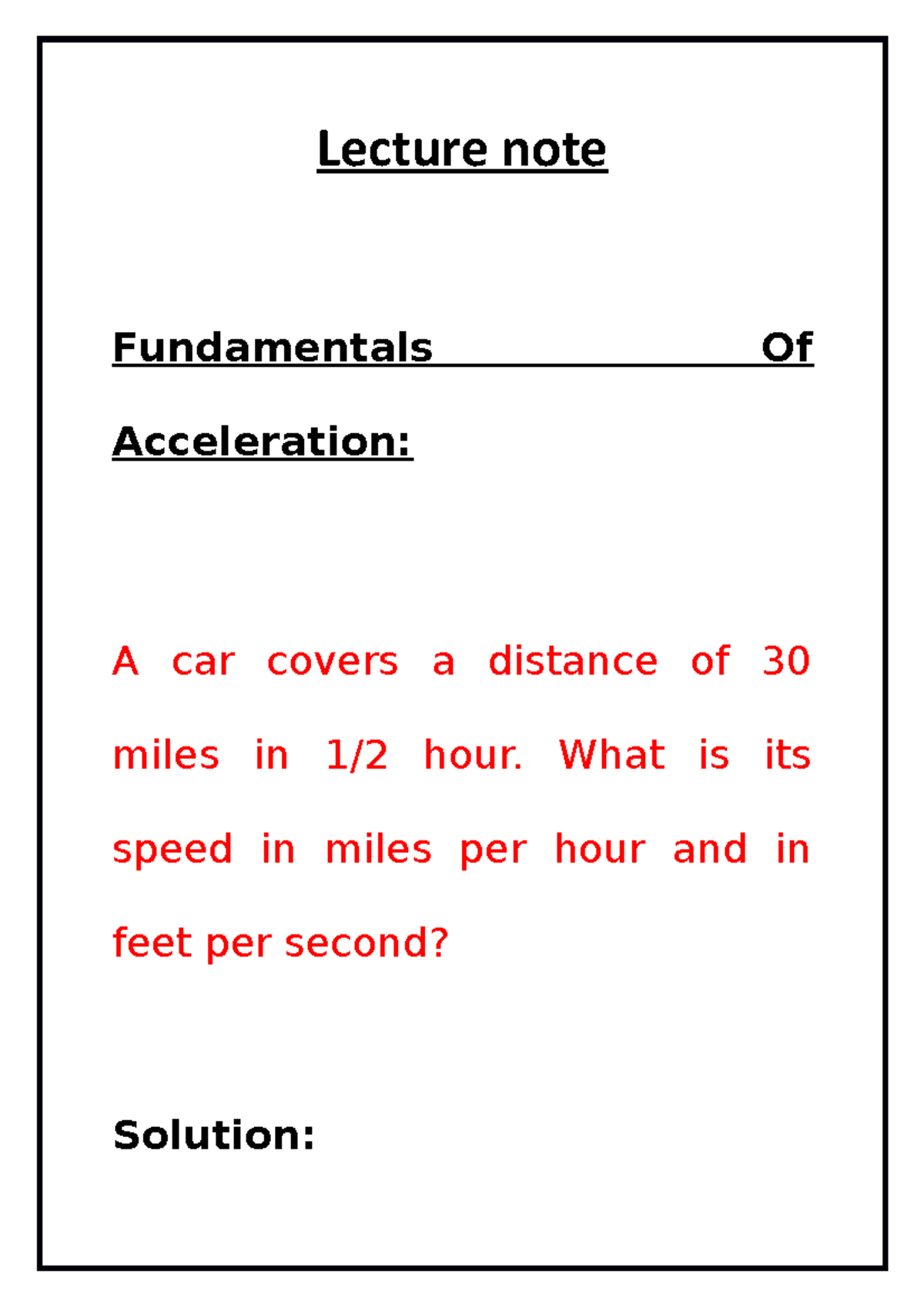Lecture note of Fundamentals Of Acceleration - Lecture note ...