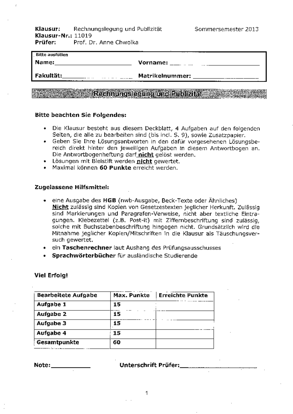 Rechnungslegung und Publizität 2013 SS - Klausur: Rechnungslegung und Sommersemester 2013 11019 ...