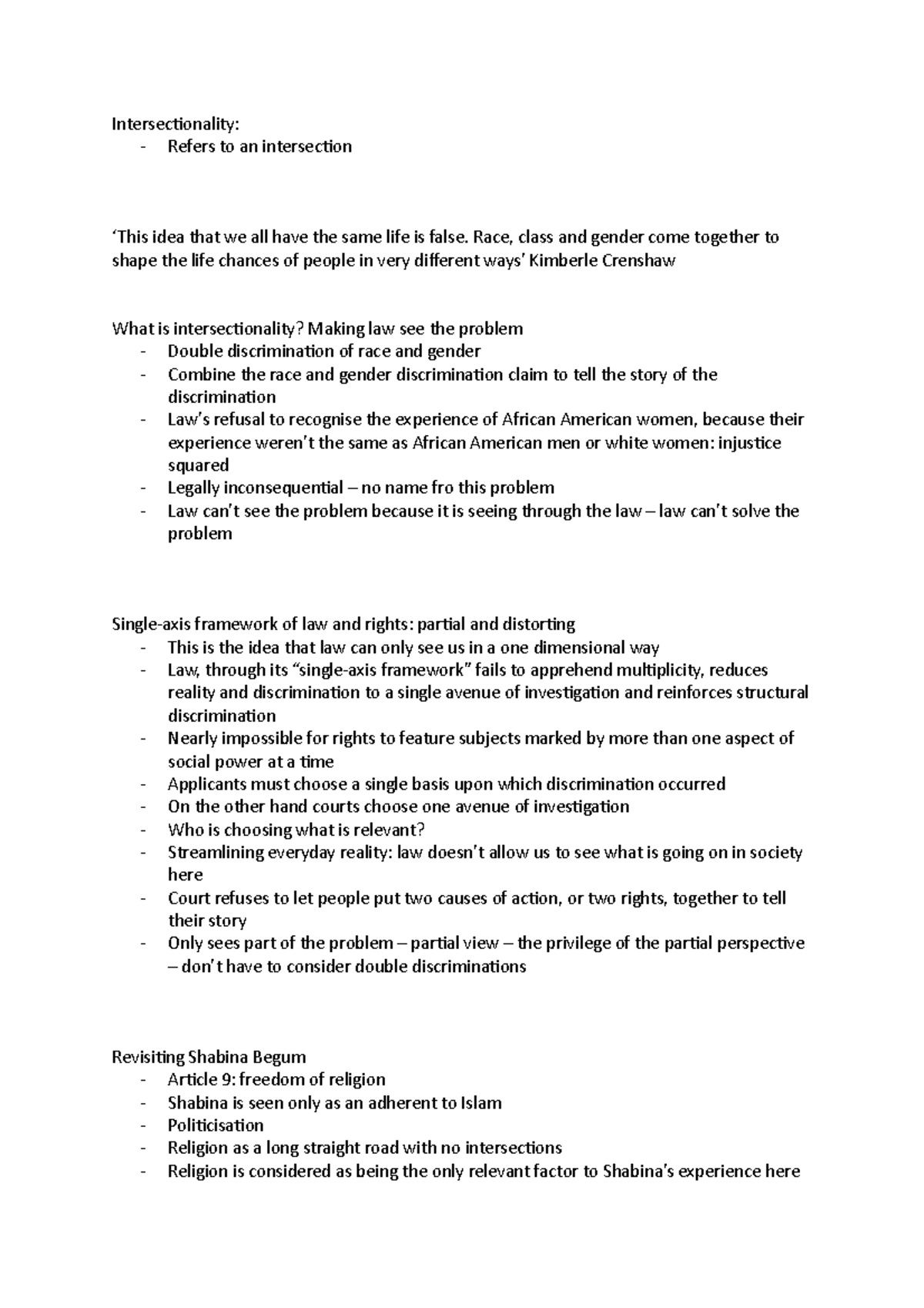 Lecture 13 - Intersectionality - Intersectionality: - Refers to an intersection ‘This idea that ...