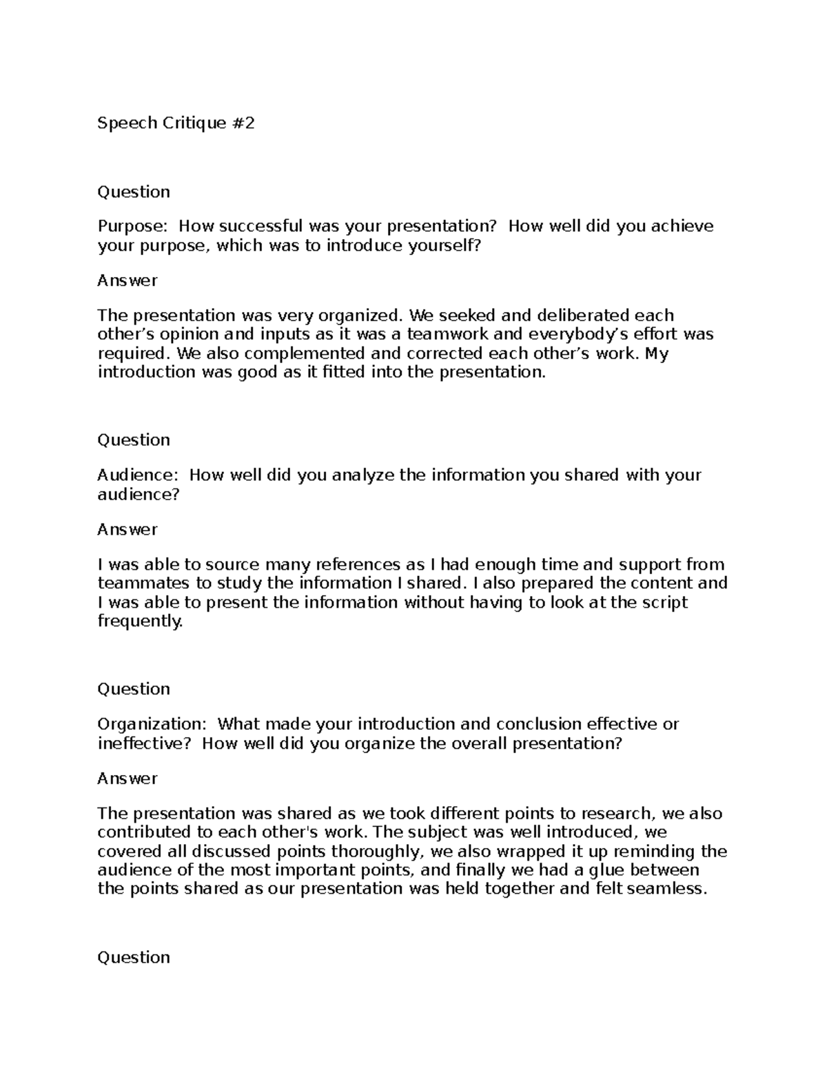 Speech Critique #2 - We seeked and deliberated each other’s opinion and ...