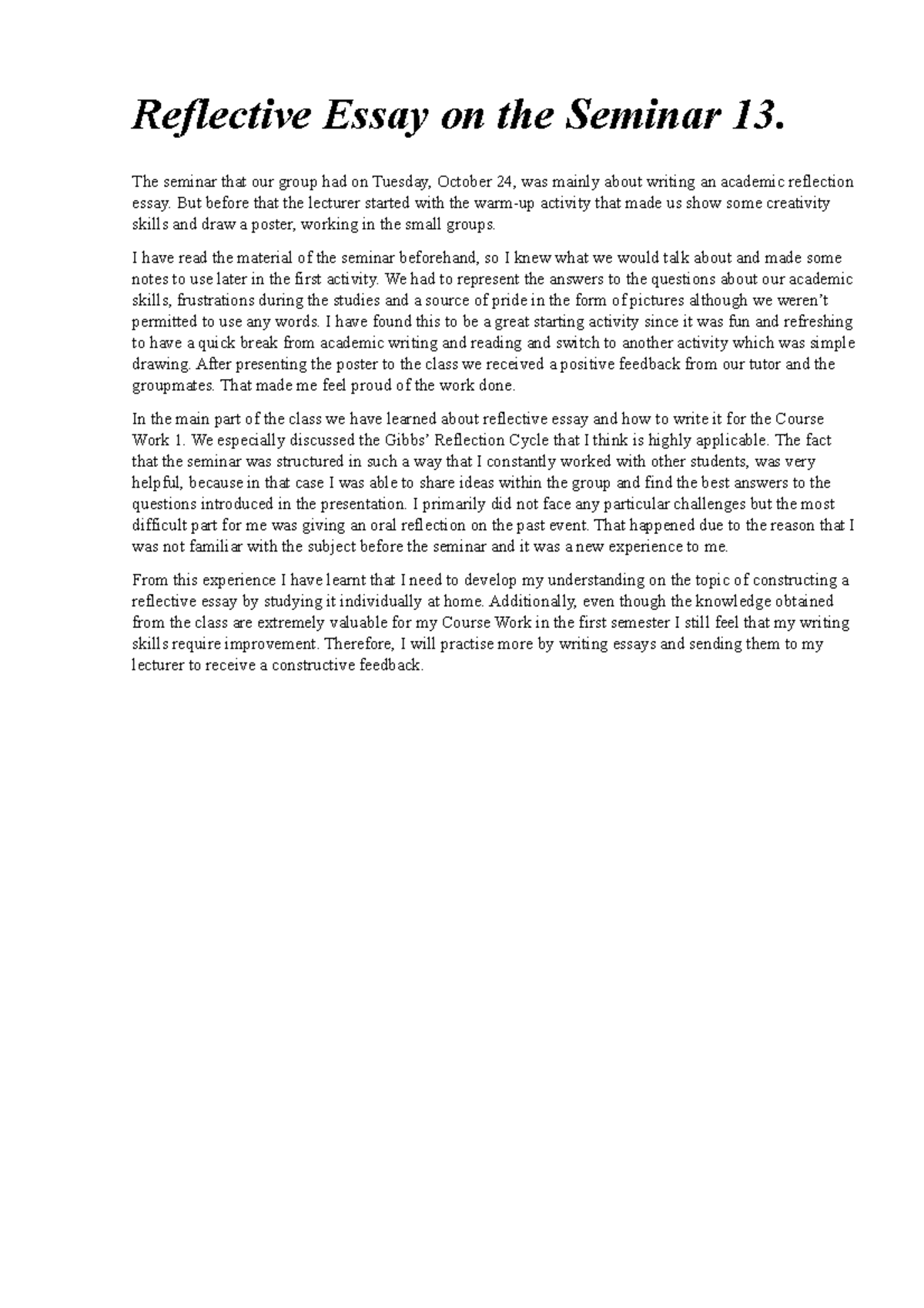 Reflective Essay on the Seminar 13 - The seminar that our group had on ...