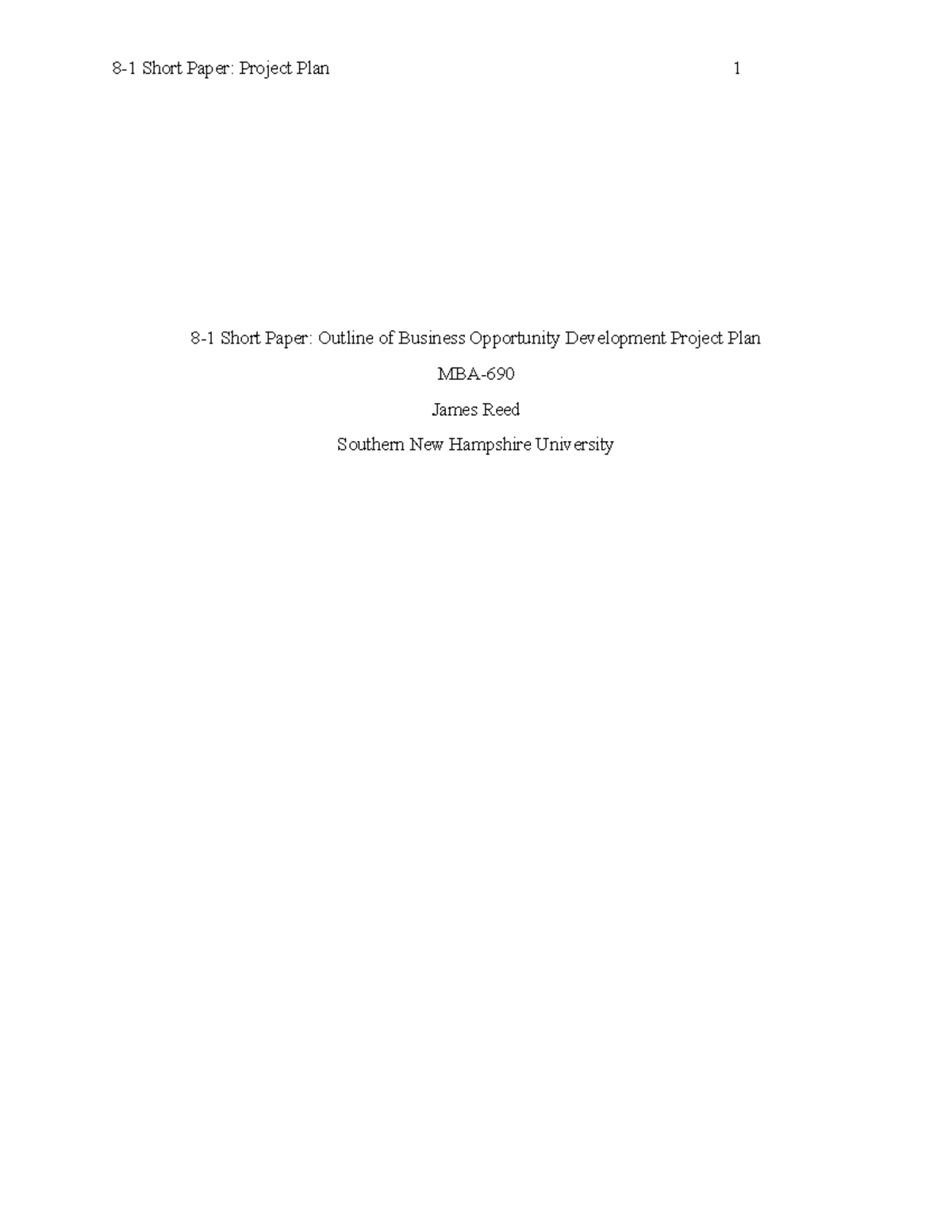 8-1 Short Paper MBA690 - 8-1 Short Paper: Outline of Business ...