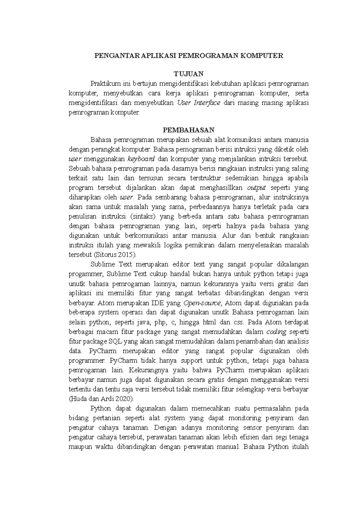 Laporan praktikum alpro BAB 1 - PENGANTAR APLIKASI PEMROGRAMAN KOMPUTER ...