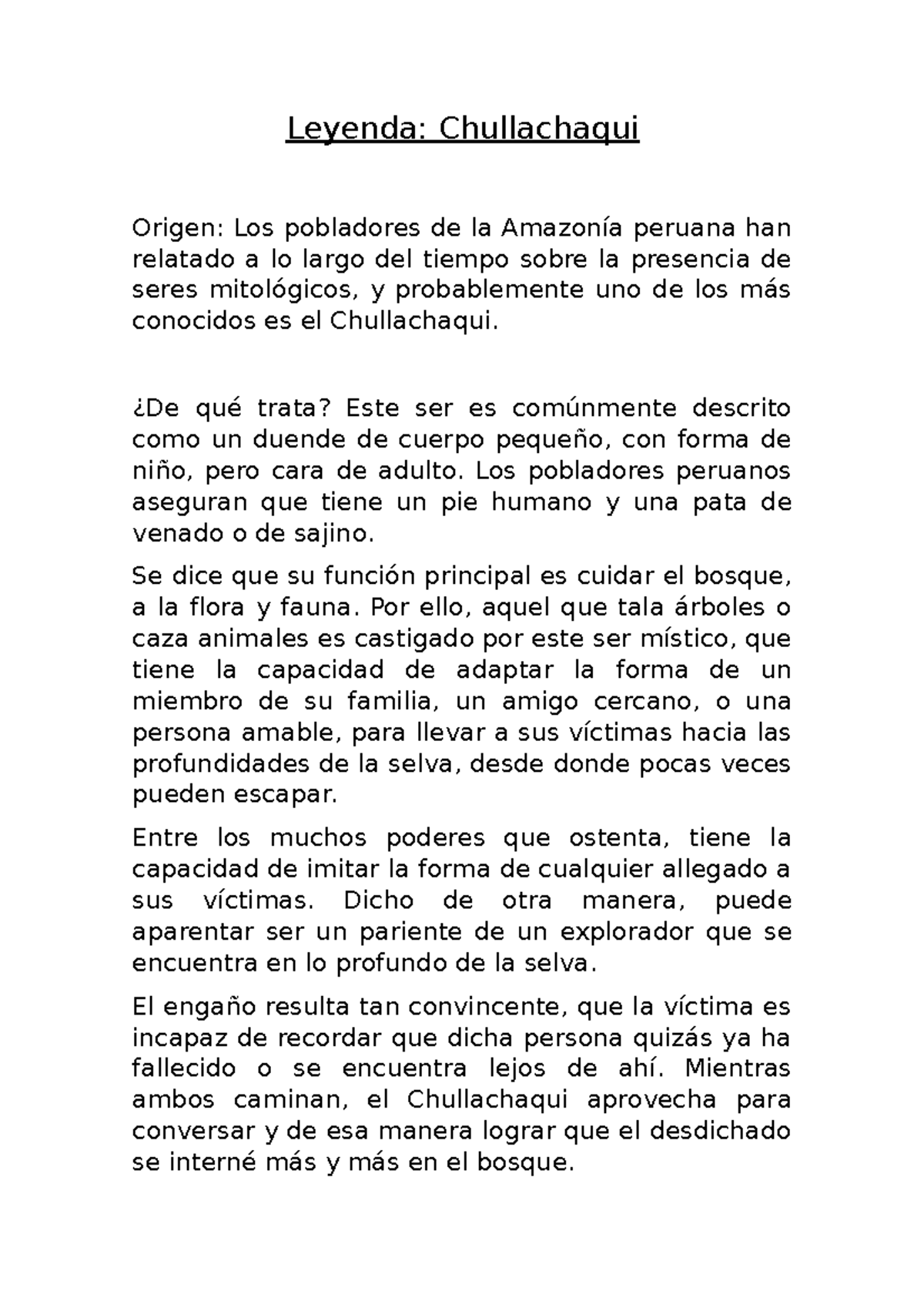 Chullachaqui - T.A. de ecogeografía - Leyenda: Chullachaqui Origen: Los ...