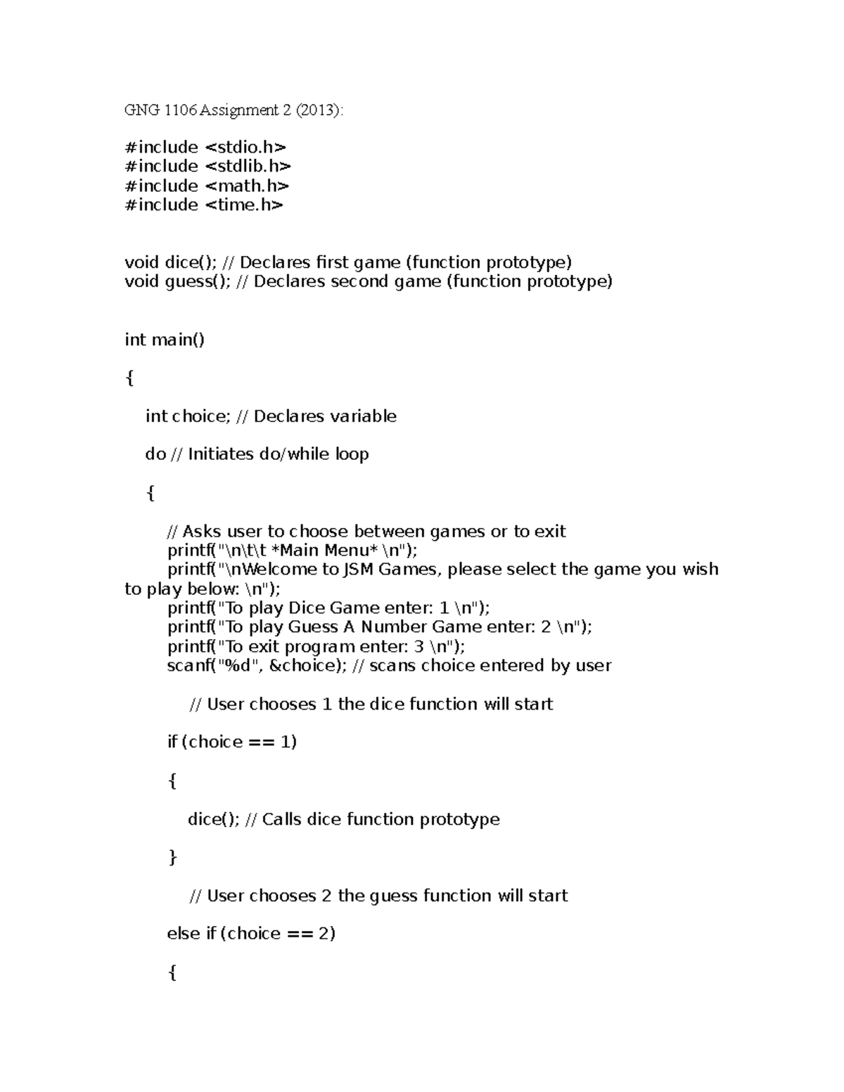 GNG 1106 Assignment 2 Code - GNG 1106 Assignment 2 (2013): #include #include #include #include ...