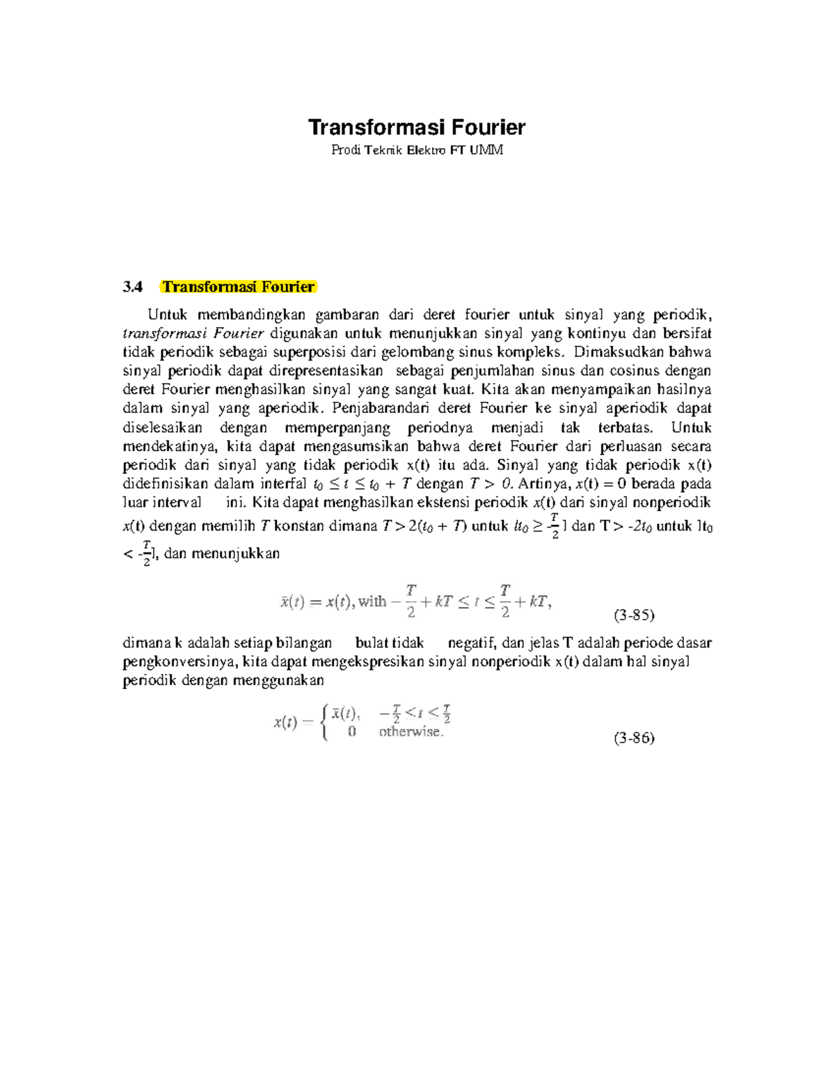 Chapter 3 Transformasi Fourier - Transformasi Fourier 3 Transformasi Fourier Untuk membandingkan ...