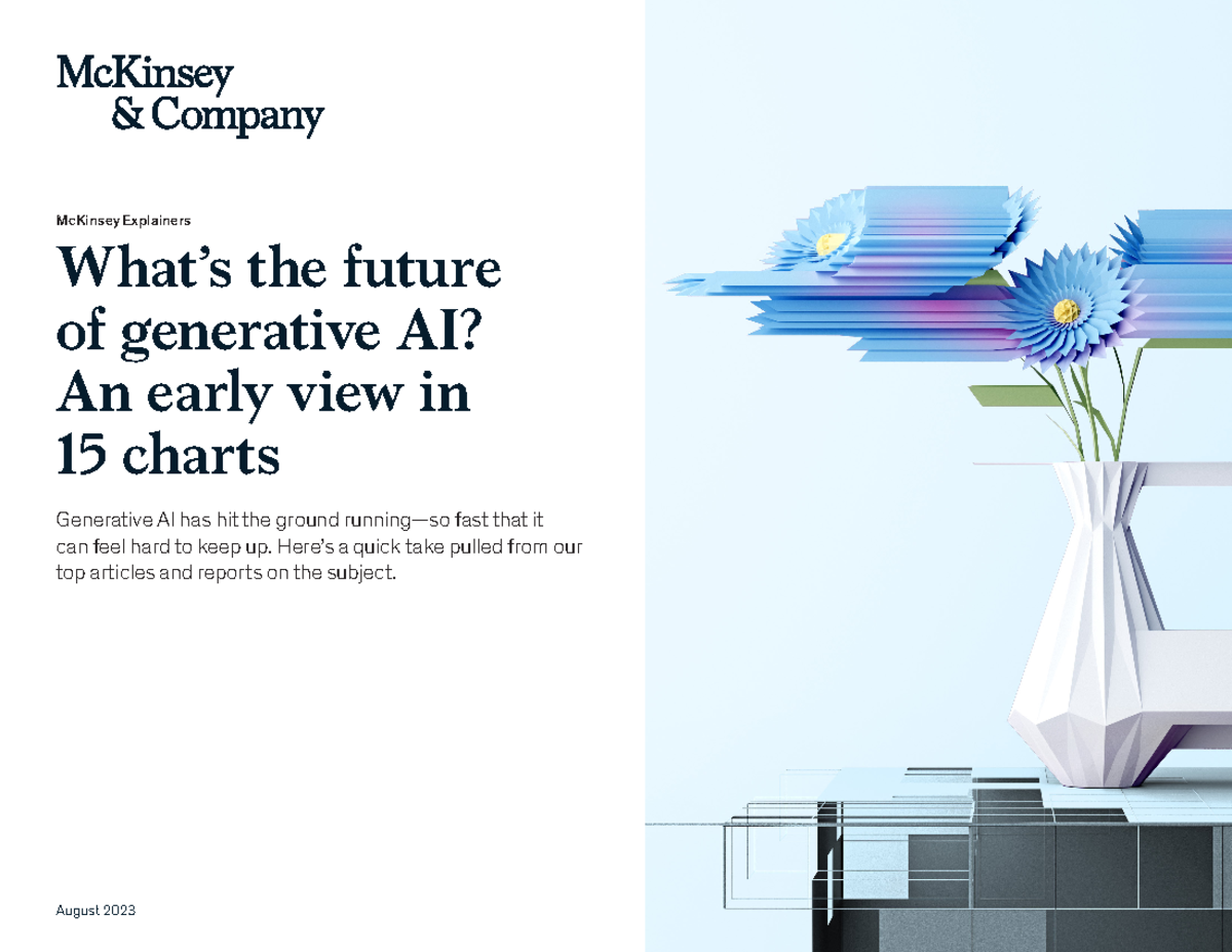 Whats the future of generative ai an early view in 15 charts - McKinsey ...