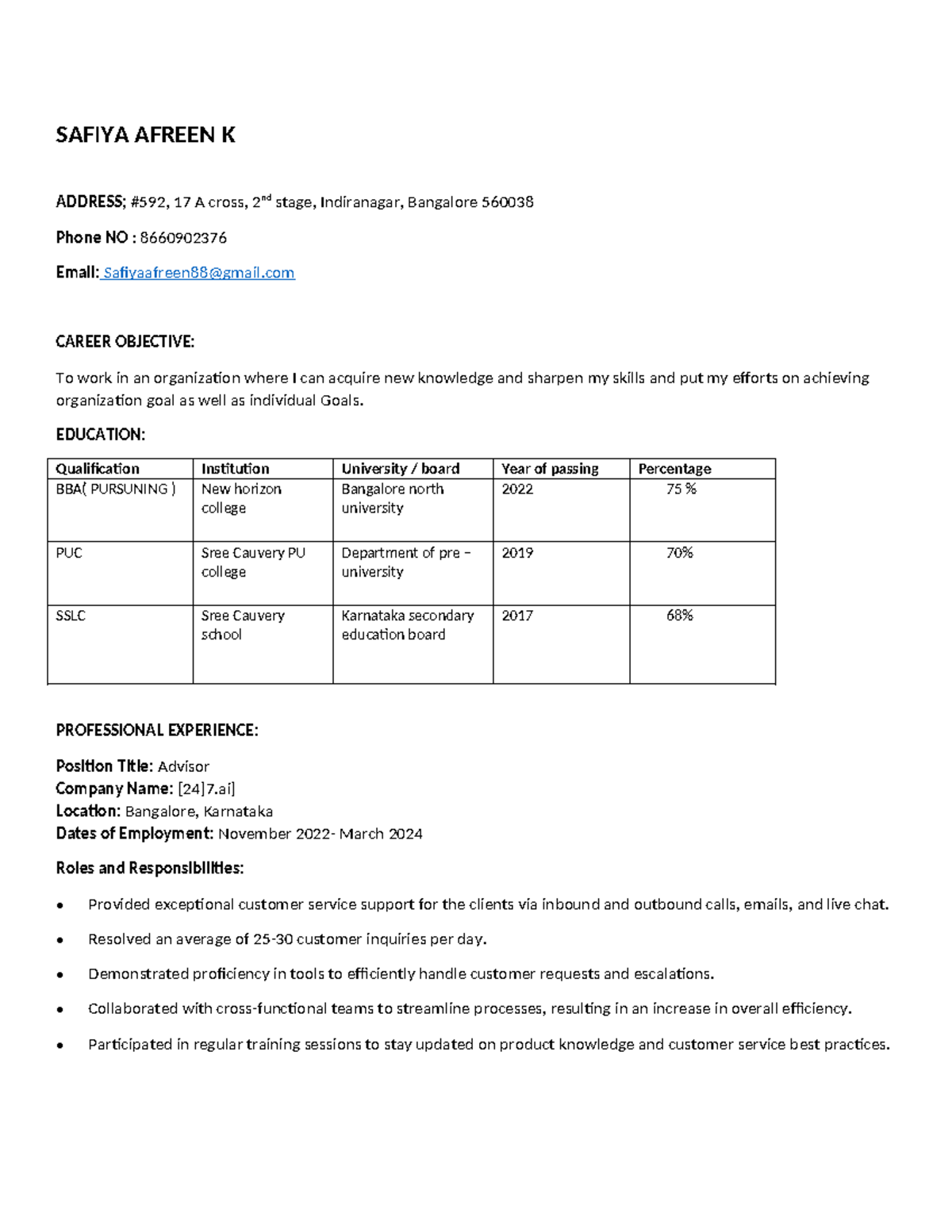 Resume - Kannada notes - SAFIYA AFREEN K ADDRESS; #592, 17 A cross, 2nd ...