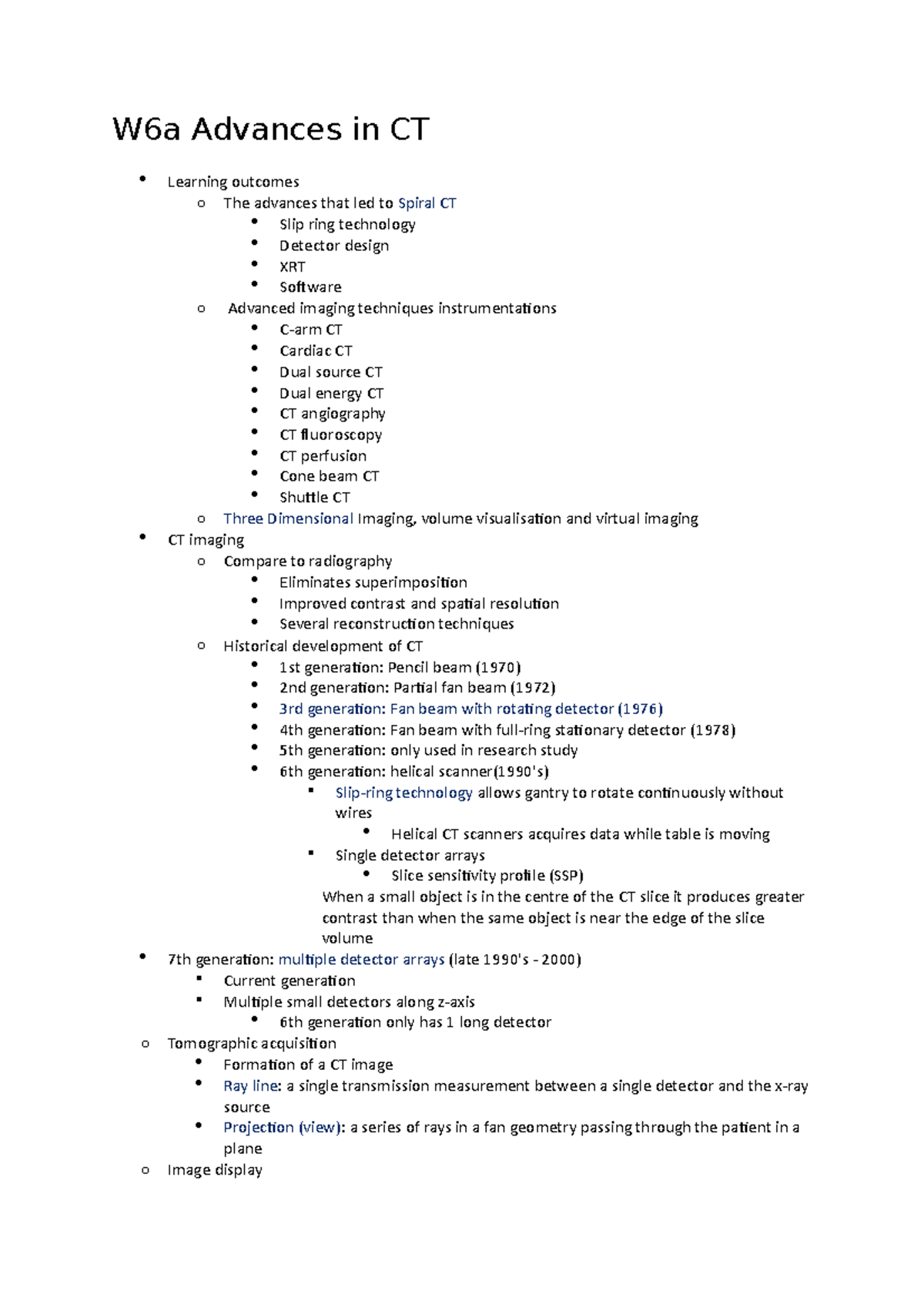 W6a Advances in CT - Lecture summary from Week 6 - W6a Advances in CT Learning outcomes o The ...