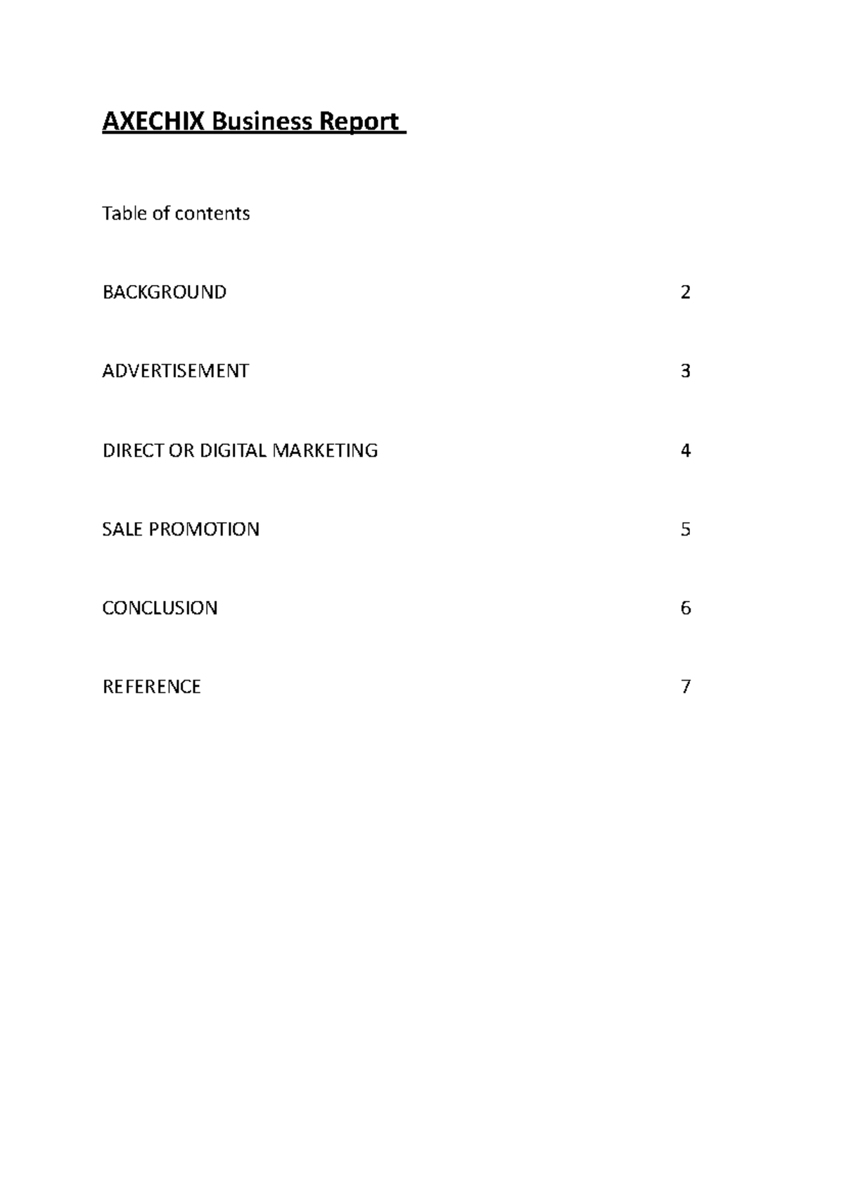 Axe Chix assessment 4 - goodluck!!! - AXECHIX Business Report Table of ...