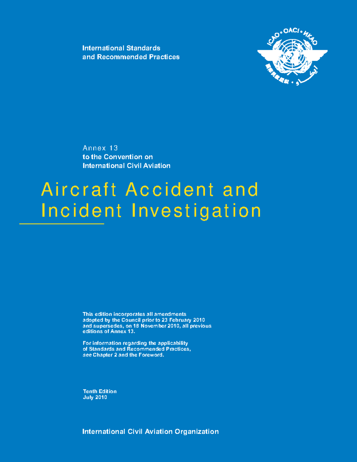 ICAO Annex 13 Aircraft Accident and Incident Investigation - Airc ra ft ...