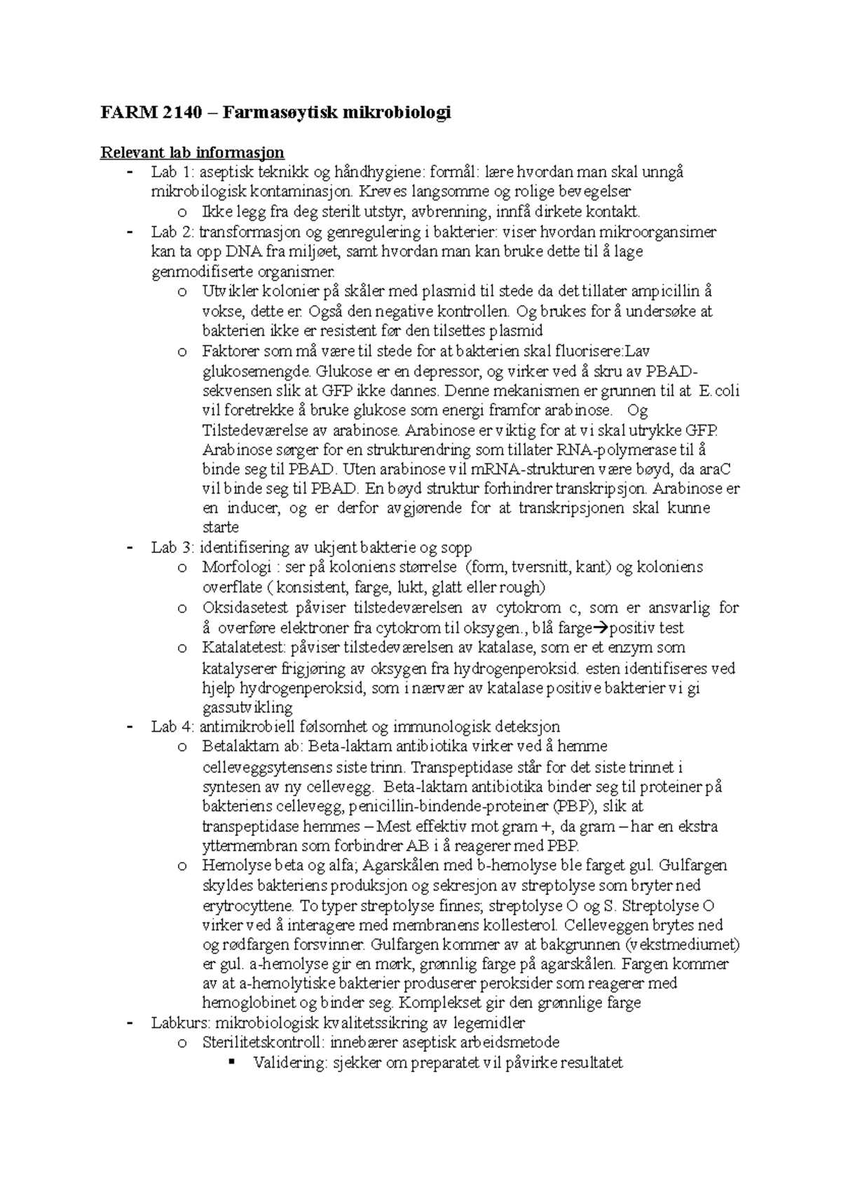 FARM 2140 dok - ... - FARM 2140 – Farmasøytisk mikrobiologi Relevant lab informasjon Lab 1 ...