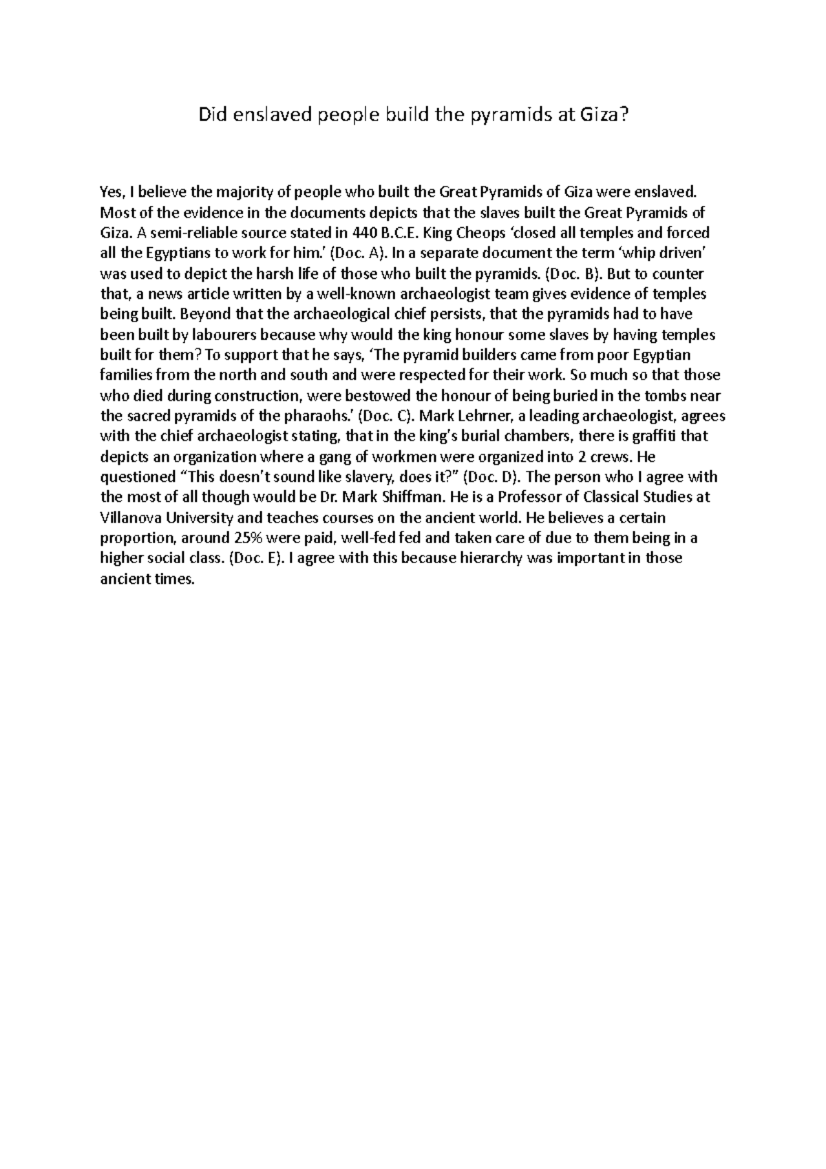 Did enslaved people build the pyramids at Giza - Most of the evidence ...