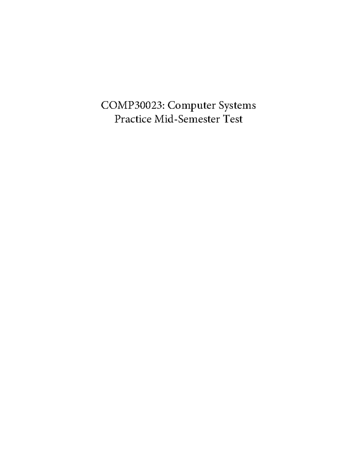 Practice-mst pdf - COMP30023: Computer Systems Practice Mid-Semester ...