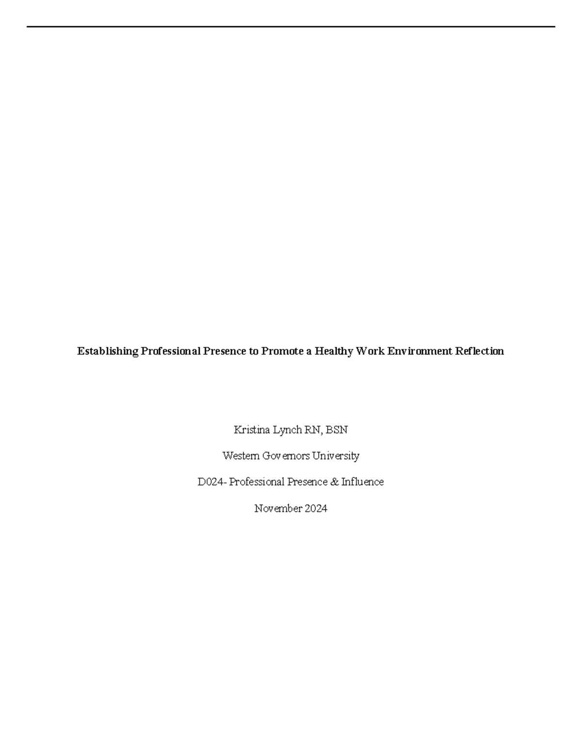 Establishing Professional Presence to Promote A Healthy Work ...