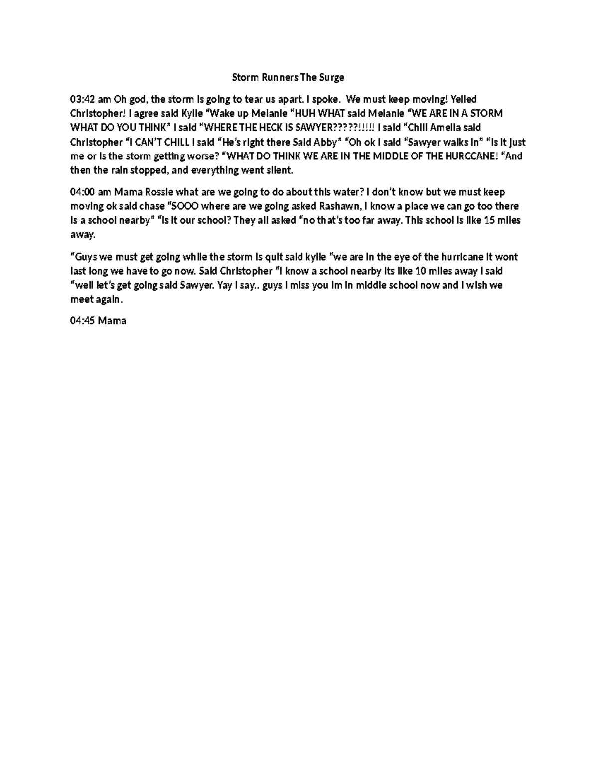 Storm Runners The Surge - Storm Runners The Surge 03:42 am Oh god, the ...