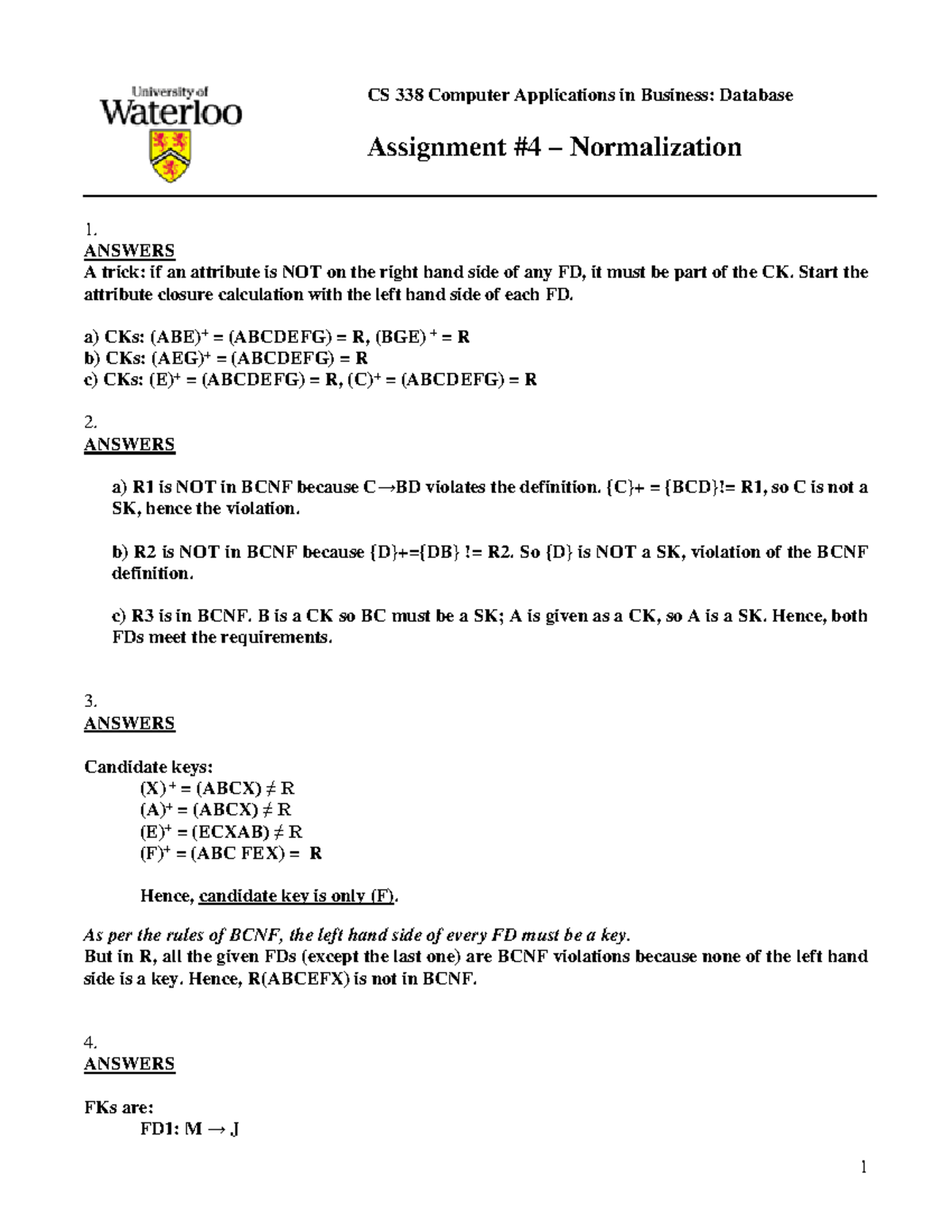 F23CS338 Assignment 4 Sol - CS 338 Computer Applications in Business: Database Assignment #4 ...
