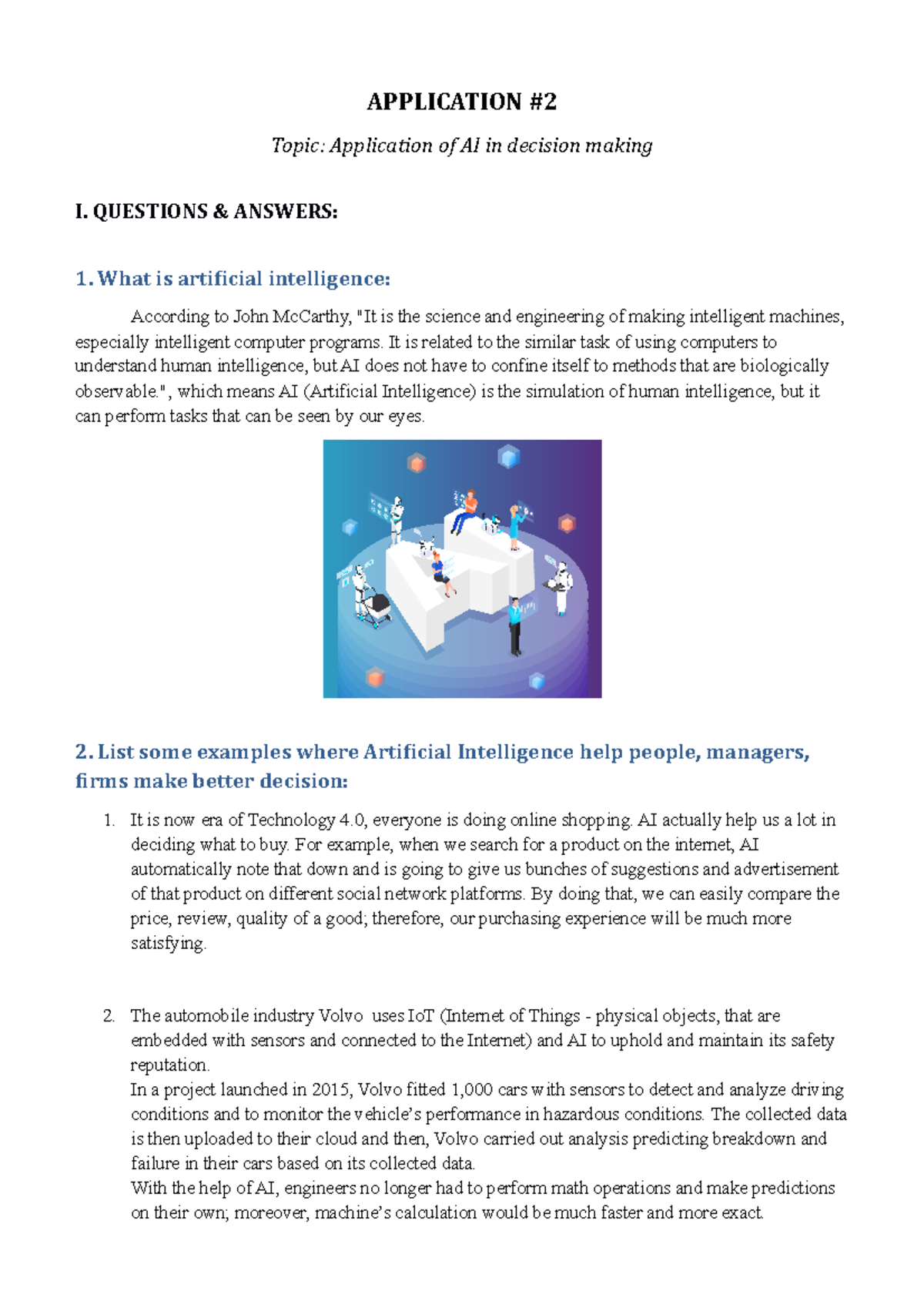 Application report - APPLICATION Topic: Application of AI in decision ...