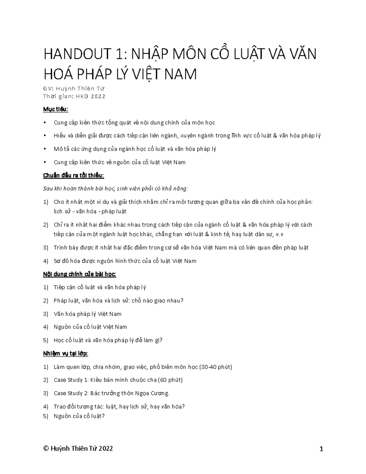 Handout 1 - please - HANDOUT 1: NHẬP MÔN CỔ LUẬT VÀ VĂN HOÁ PHÁP LÝ VIỆT NAM GV: Huỳnh Thiên Tứ ...
