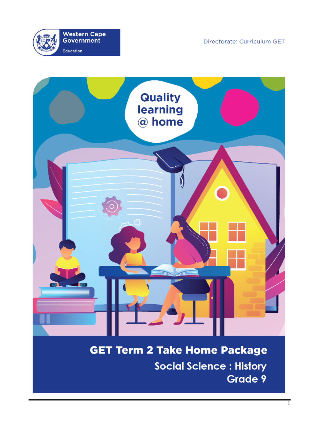 Grade 9 Social Sciences History Take home pack Term 2 - GRADE 9 HISTORY ...