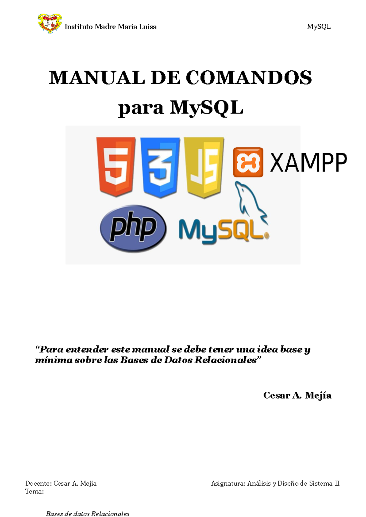 Manual My SQL - se detalla los comandos utilizados para MySQL de base ...