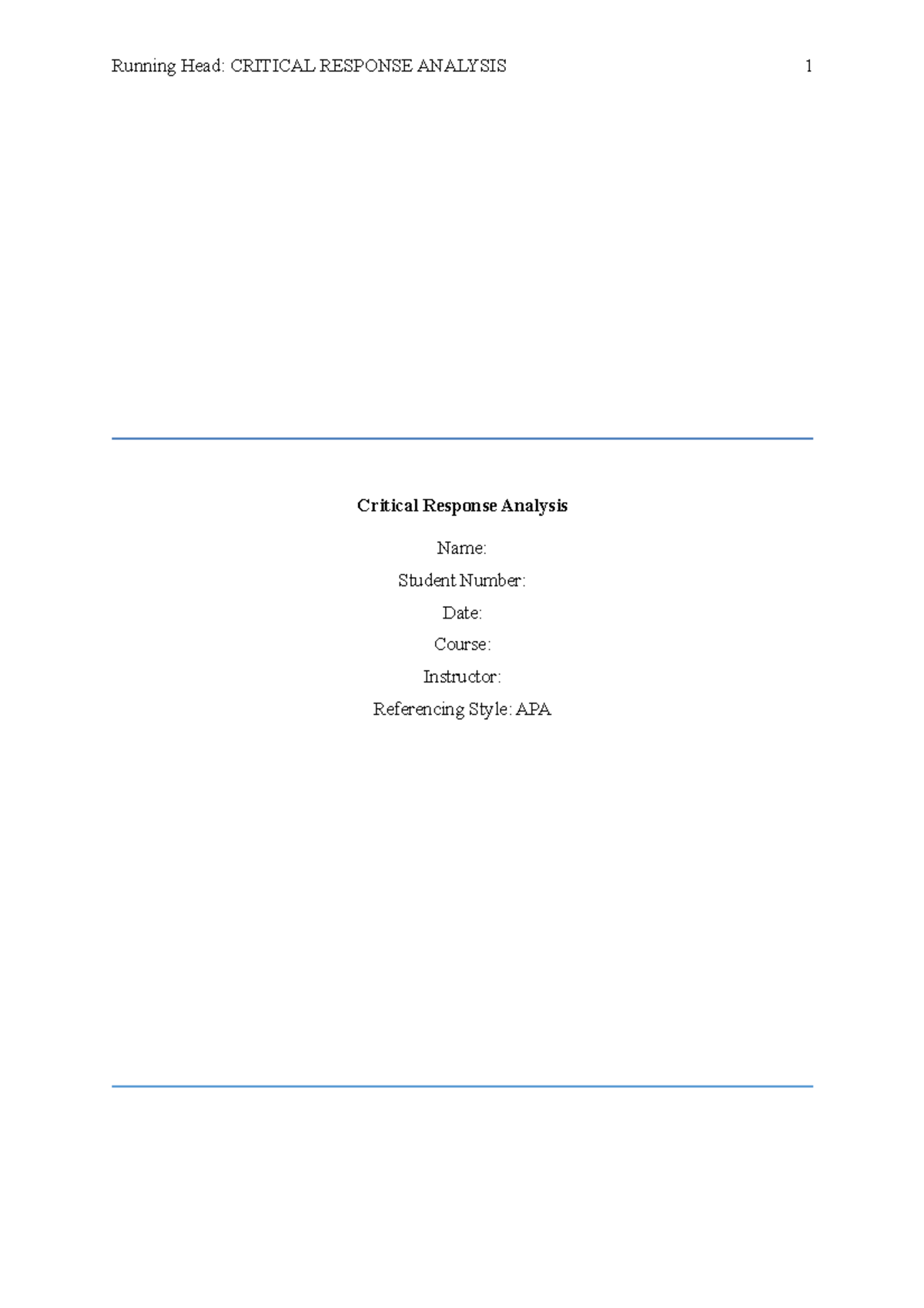 Critical-response-paper-Rose-Bauman TO-FIX - Running Head: CRITICAL ...
