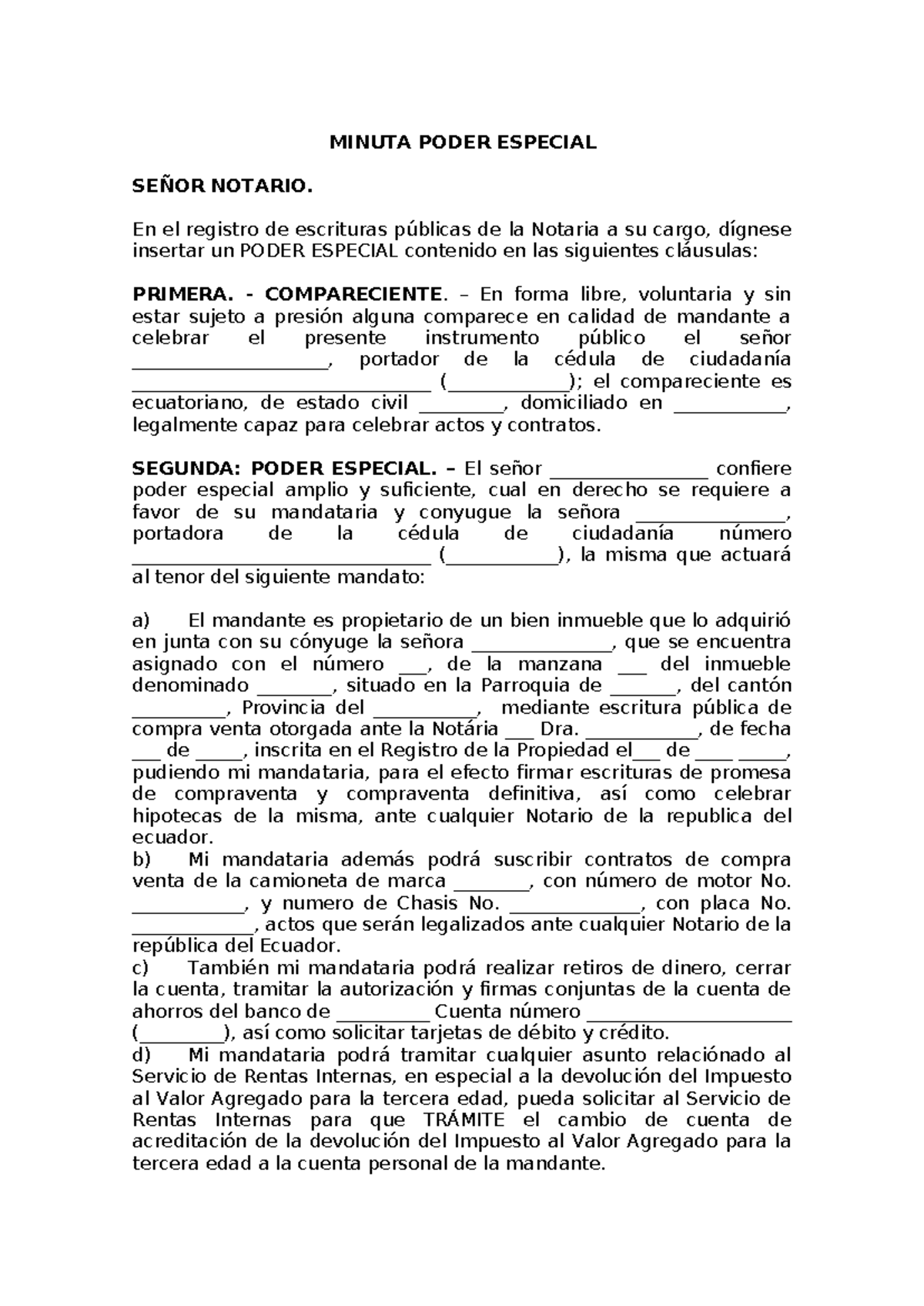 Minuta DE Poder Especial - MINUTA PODER ESPECIAL SEÑOR NOTARIO. En el registro de escrituras ...