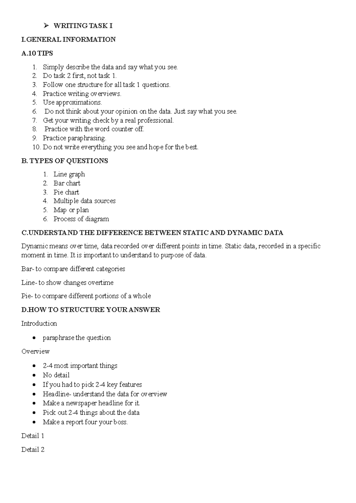 WRİTİNG TASK 1 - WRITING TASK I I INFORMATION A TIPS Simply describe ...