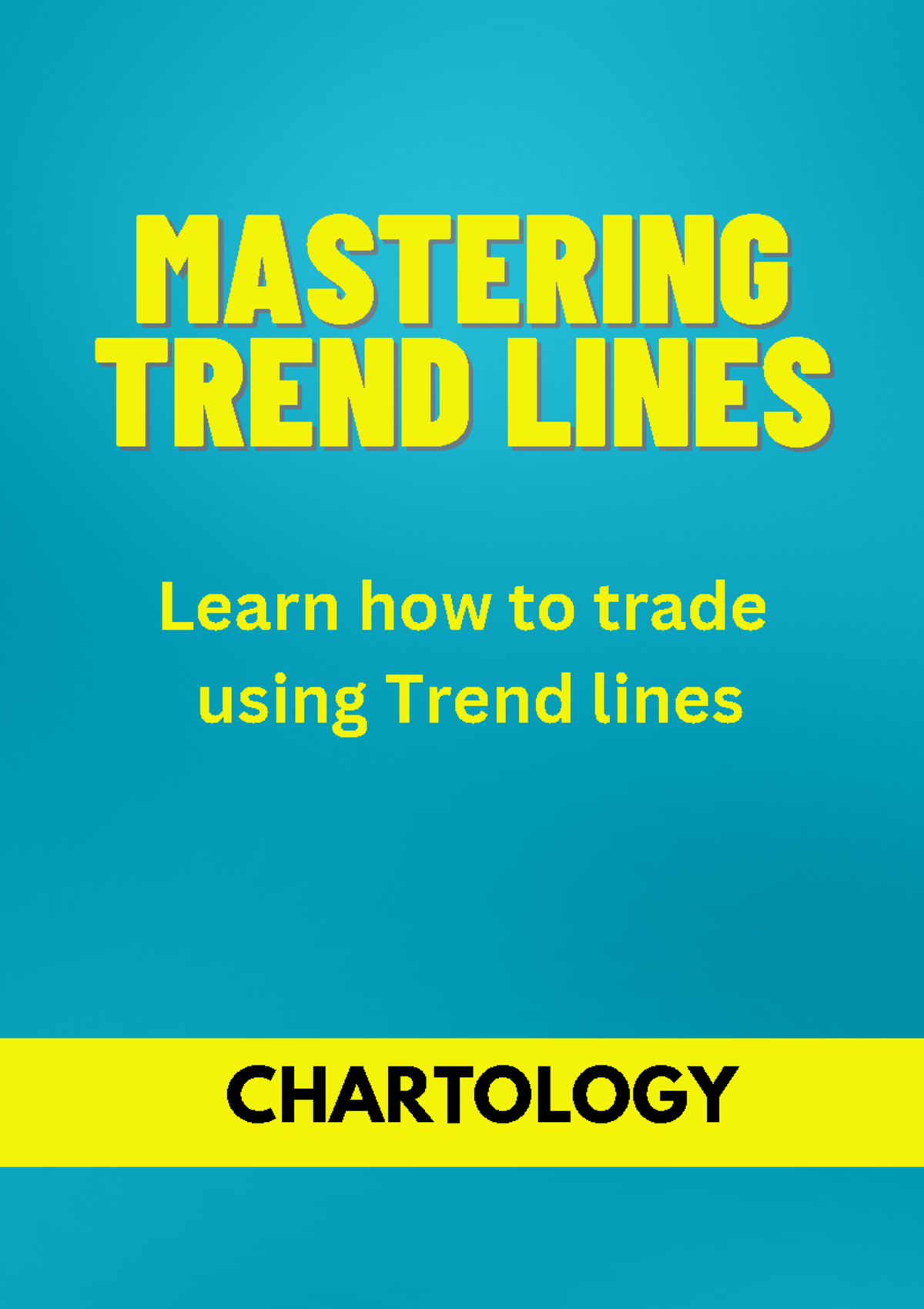 Trendline Ebook 2024 13 03 06 45 45 - CHARTOLOGY MASTERING MASTERING ...