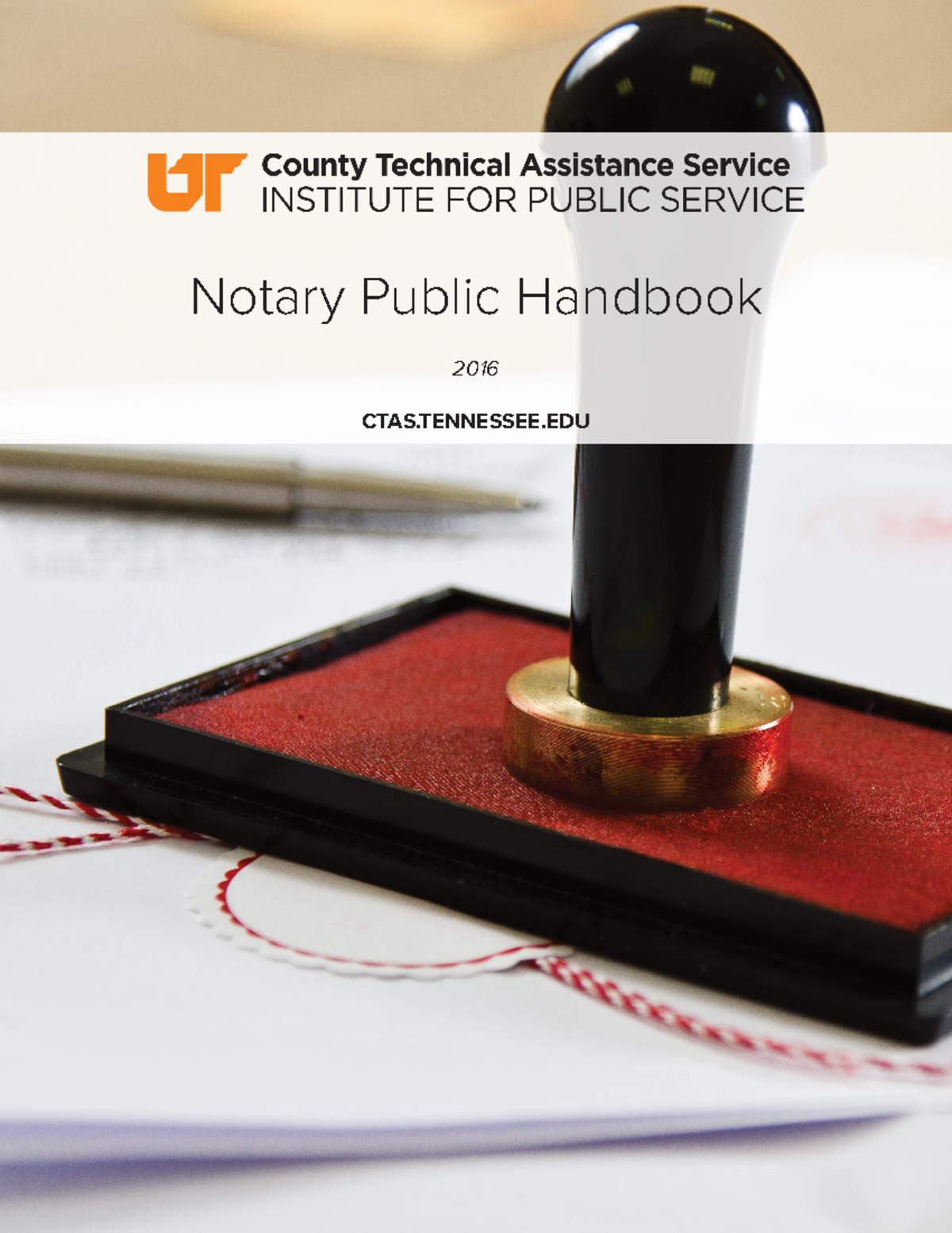 Notary Public - 2016 Update 0 - Notary Public Handbook 2016 CTAS ...