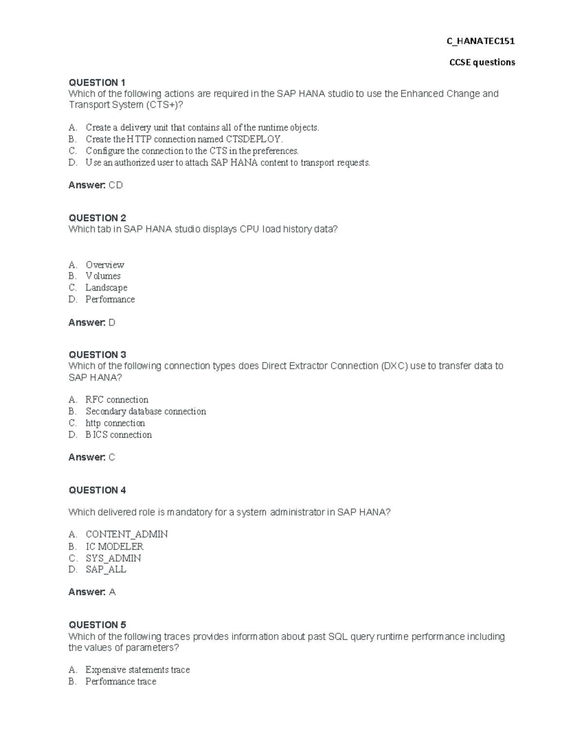 CCSE 151 - 123 - CCSE questions QUESTION 1 Which of the following ...