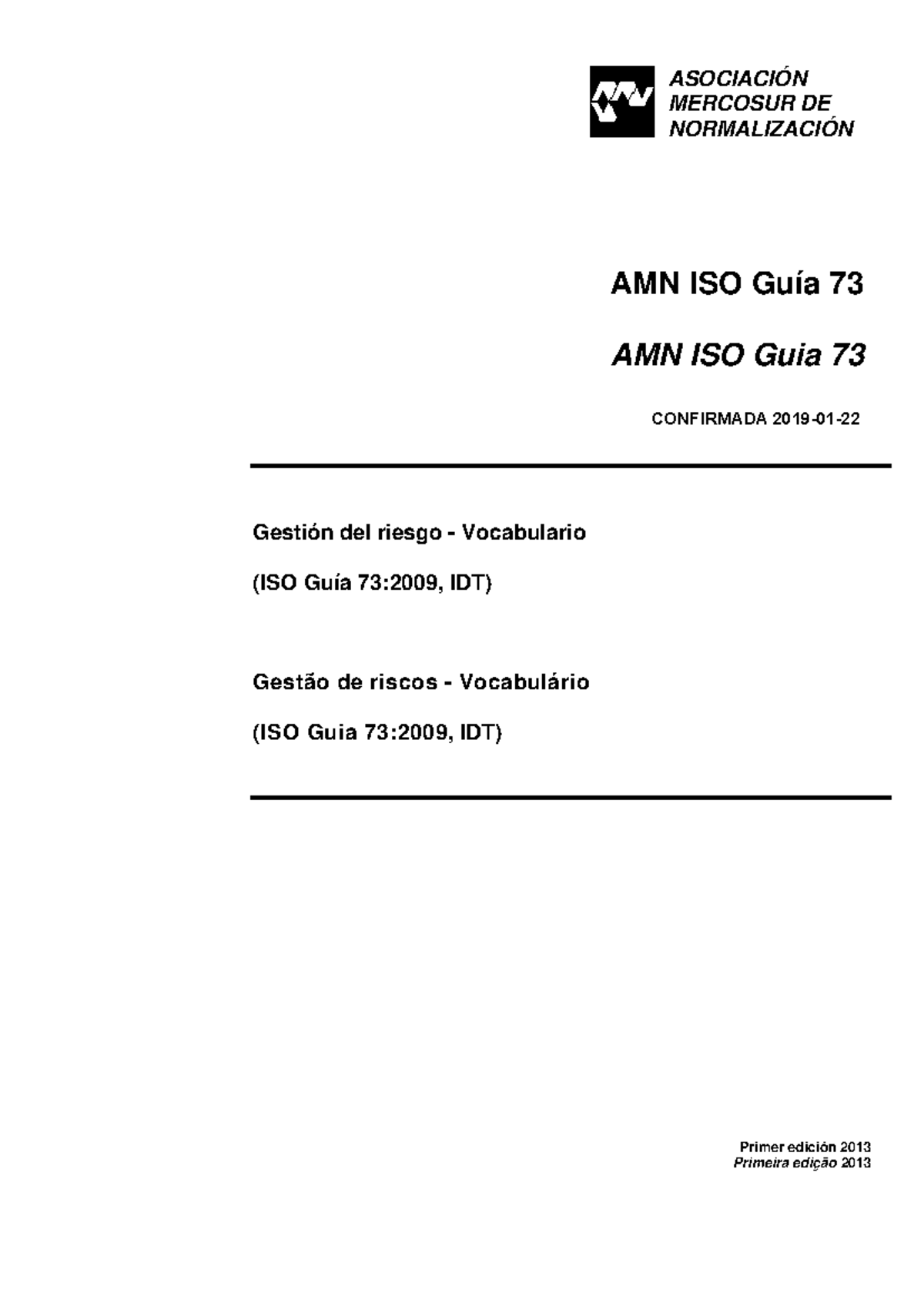 ISO Guia 73 2009 Vocabulario Gestion RIE - ASOCIACIÓN MERCOSUR DE ...