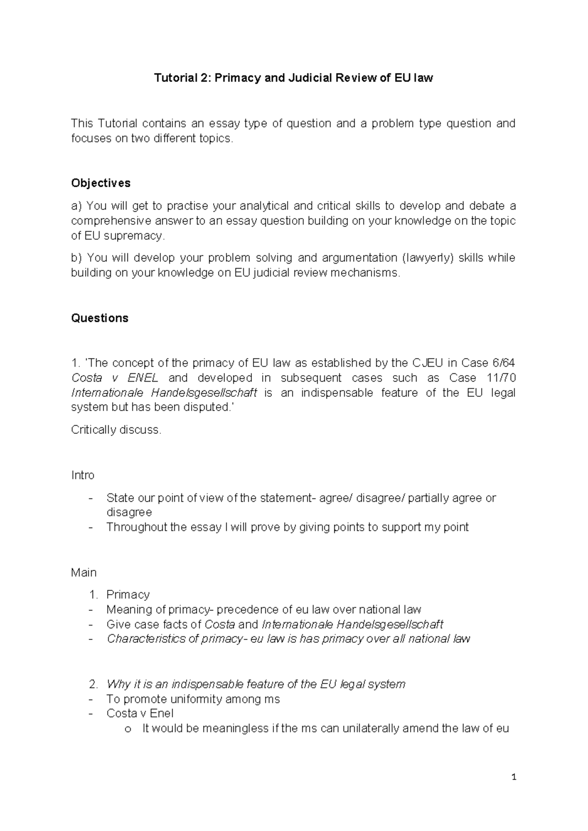 Tutorial 2 - Tutorial 2: Primacy and Judicial Review of EU law This ...