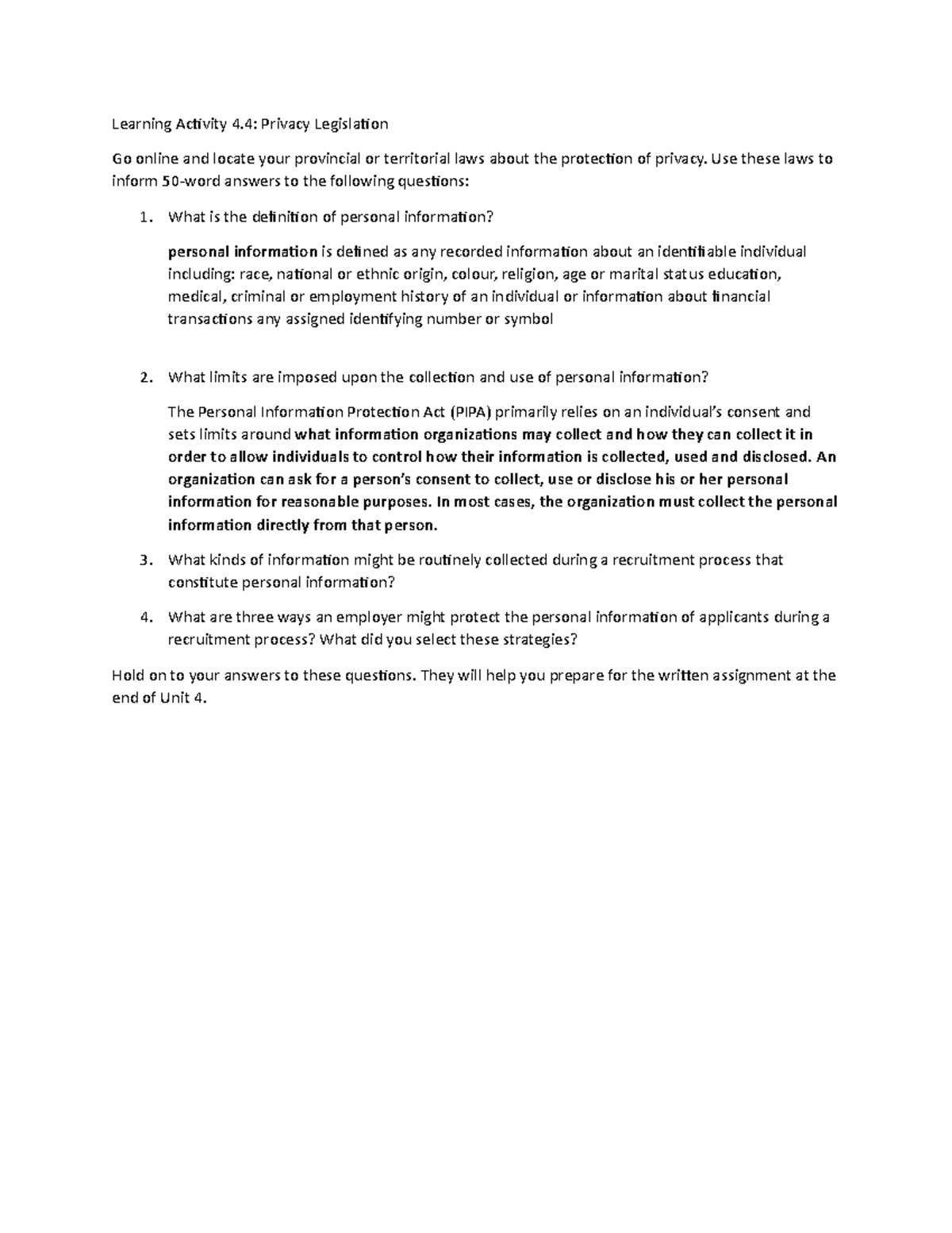 Learning activity 4 - Learning Activity 4: Privacy Legislation Go ...