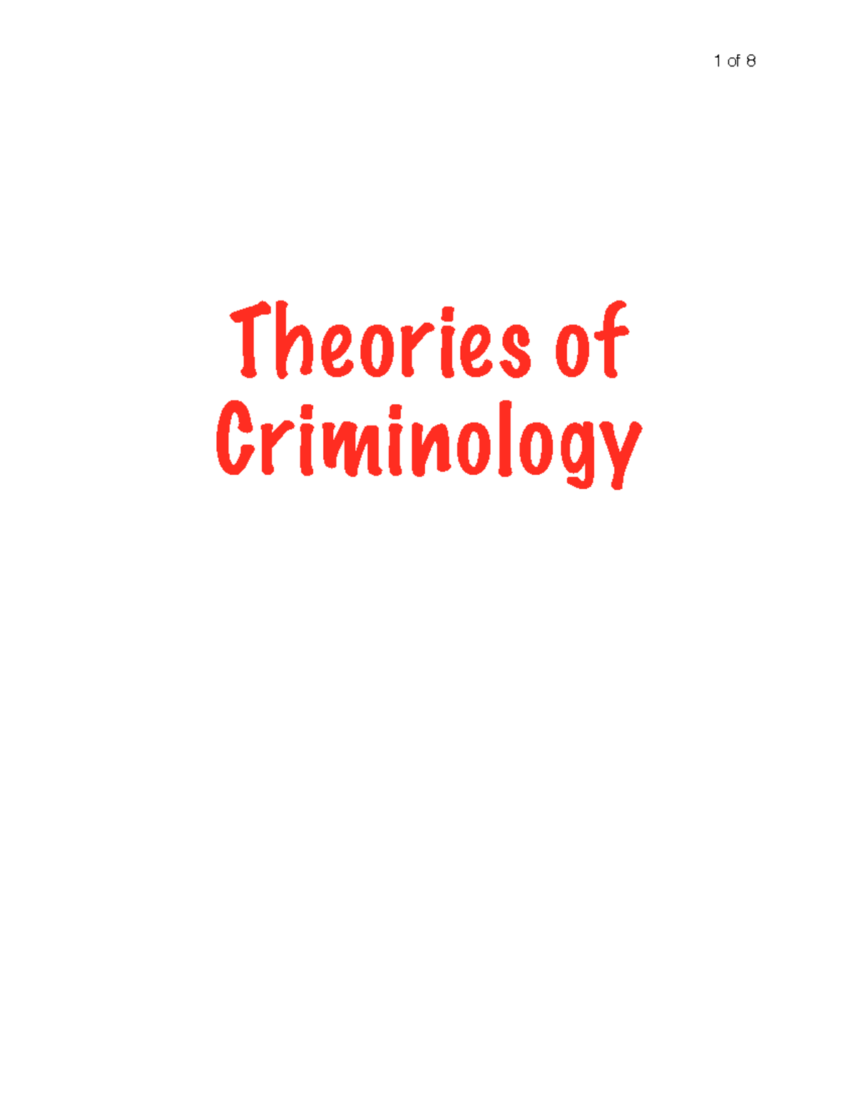 Theories of Criminology Notes - Theorie s of Criminology What is theory ...