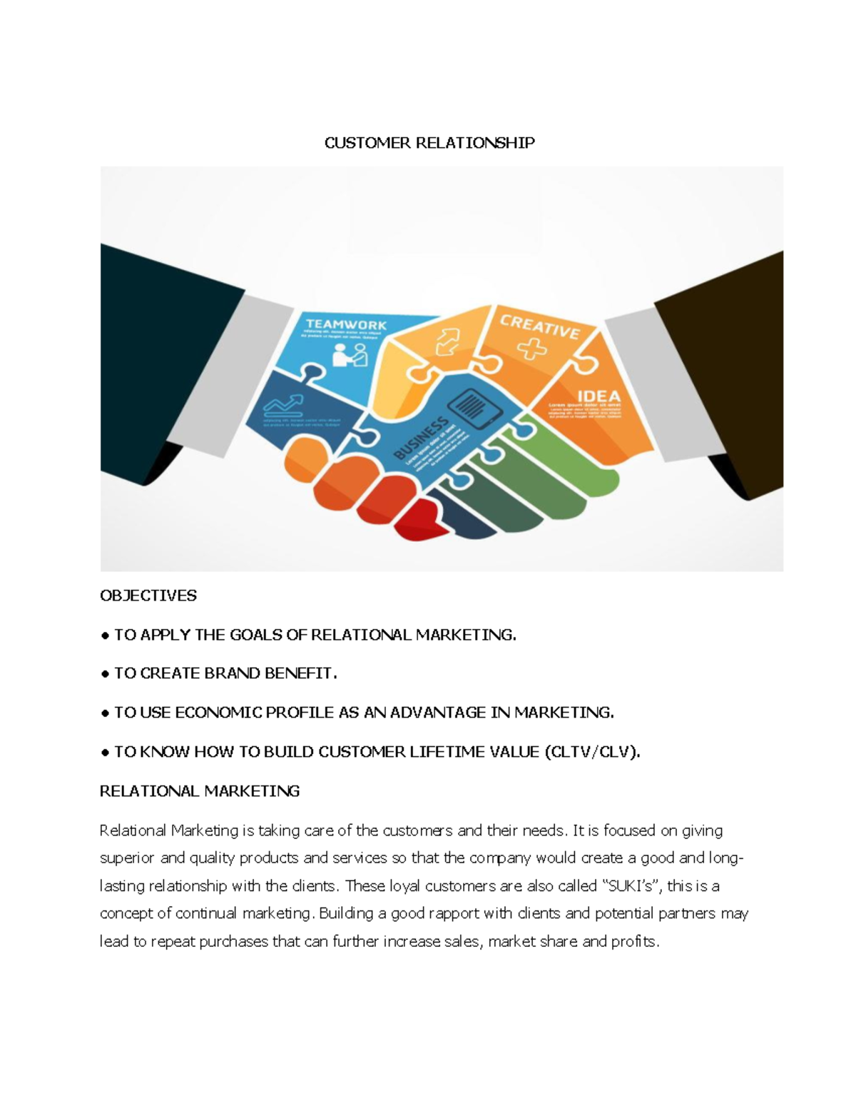 Customer Relationship - CUSTOMER RELATIONSHIP OBJECTIVES • TO APPLY THE ...