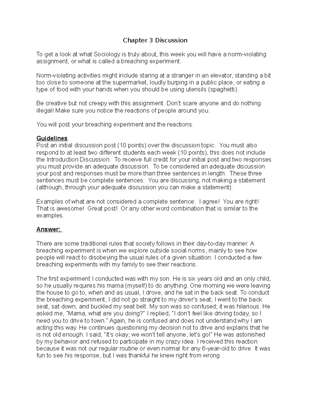 Chapter 3 Discussion - Chapter 3 Discussion To get a look at what ...