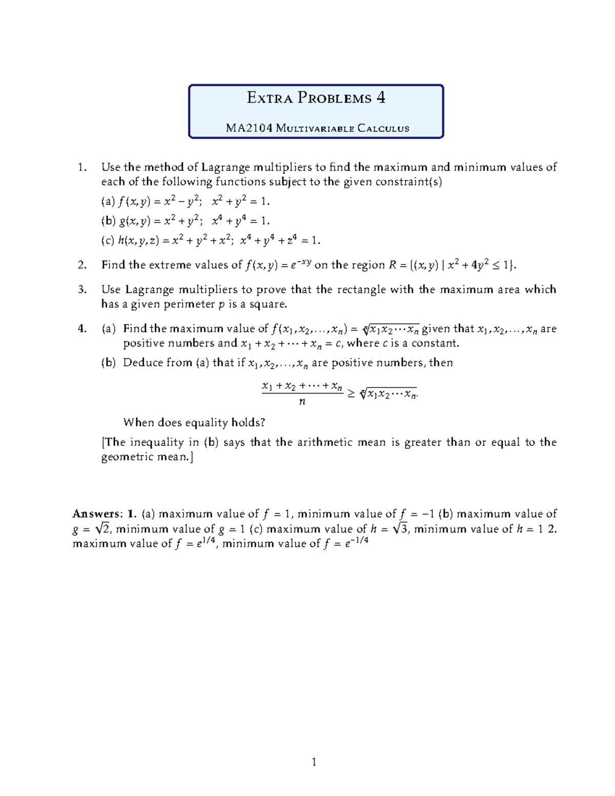 Extra 4 - NIL - Extra Problems 4 MA2104 Multivariable Calculus Use the method of Lagrange - Studocu