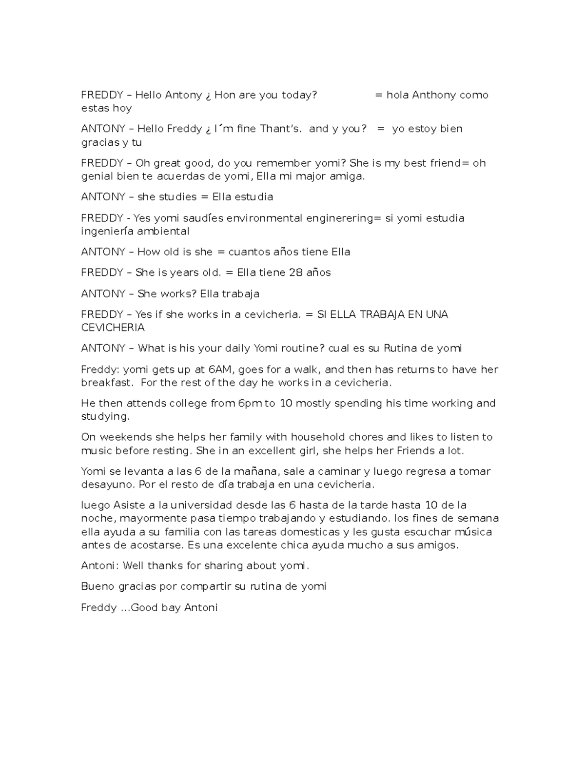 Freddy ingles sesion 11 - FREDDY – Hello Antony ¿ Hon are you today? = hola Anthony como estas ...