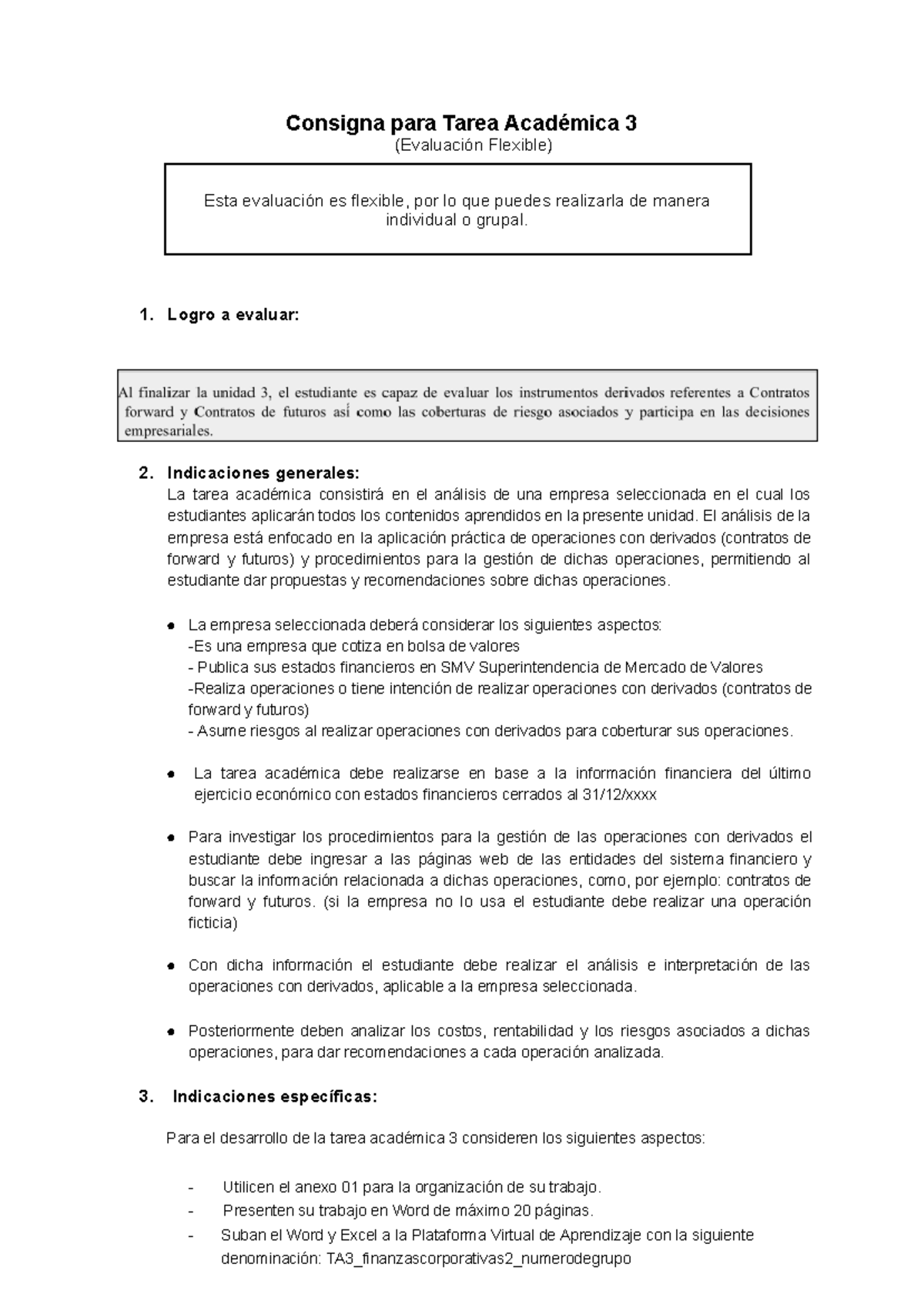 GC A78D Consigna TA3 24C1M V2 docx - Consigna para Tarea Académica 3 (Evaluación Flexible) Esta ...